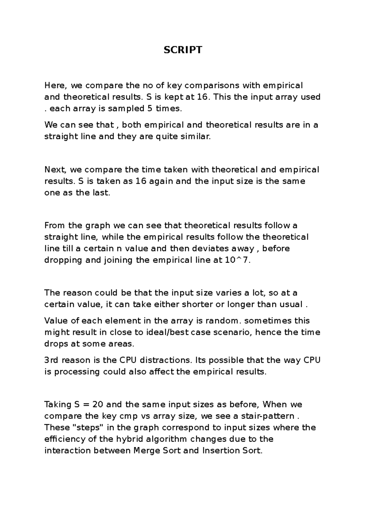 Script for Project 1 - SCRIPT Here, we compare the no of key ...