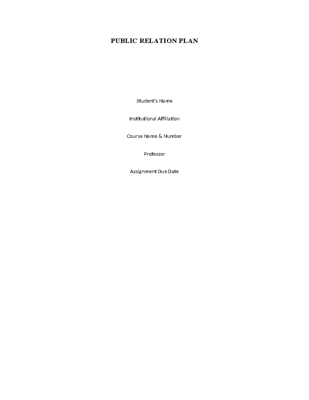 Public Relation PLAN - PUBLIC RELATION PLAN Student’s Name ...