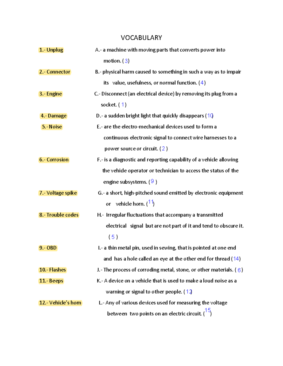 Vocabulary 1 UNIT 1- Mecánica Automotriz Finished - 1.- Unplug A.- a ...