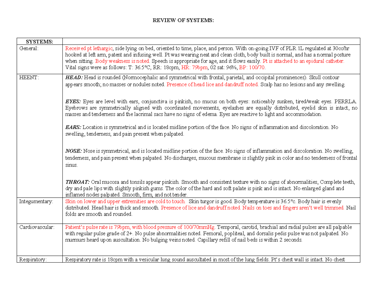 ROS- Revised - REVIEW OF SYSTEMS: SYSTEMS: General: Received pt ...