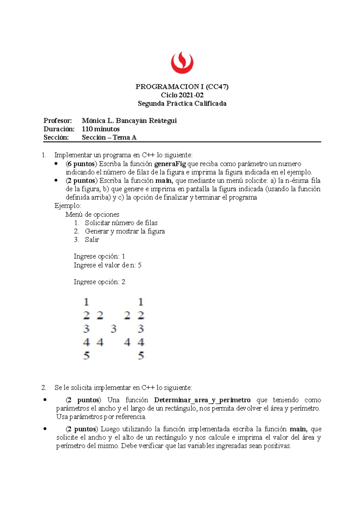 PC2 PROGRAMACION 1 - 2021-2 - PROGRAMACION I (CC47) Ciclo 2021- Segunda ...
