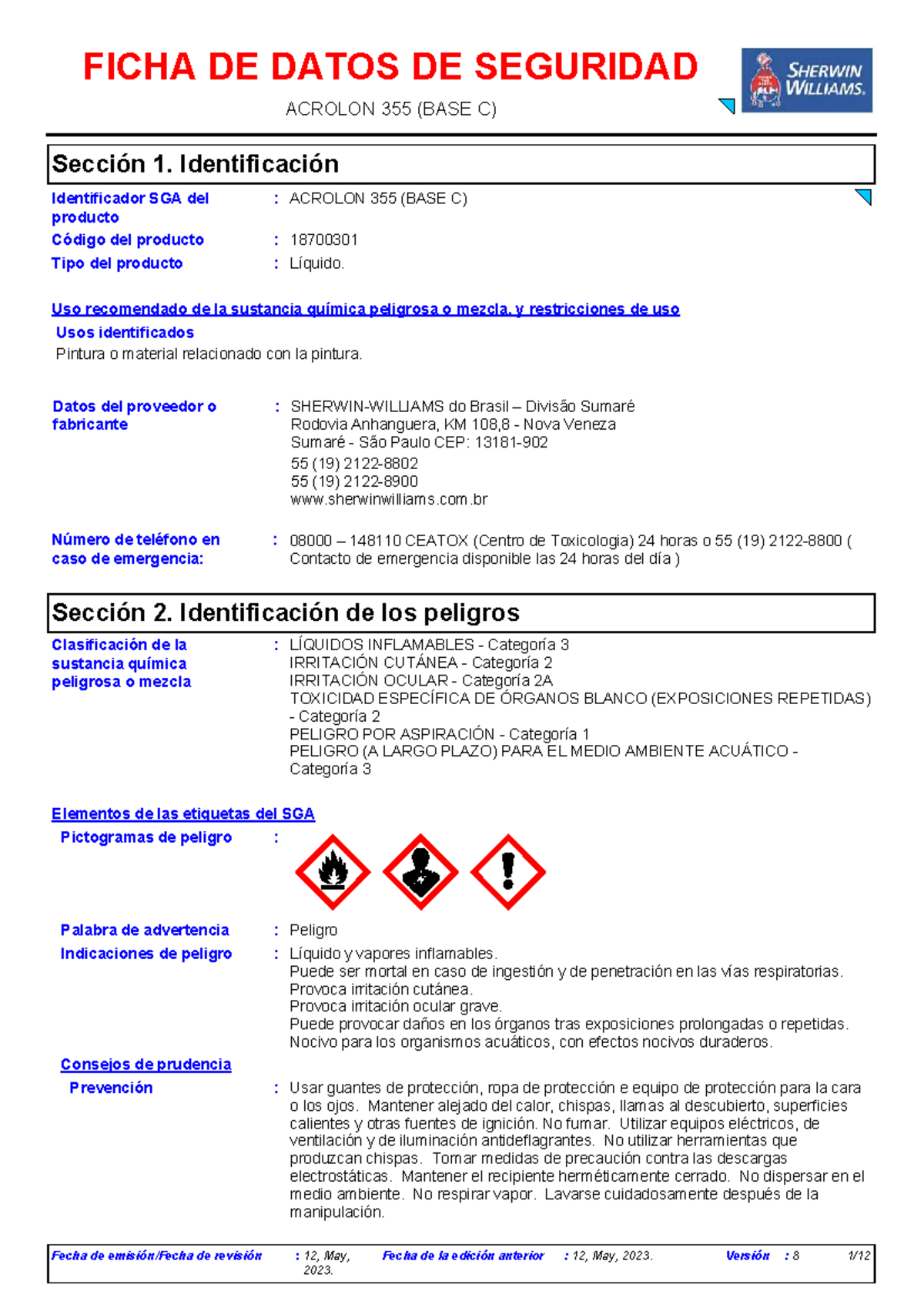 FDS Acrolon 355 BASE C - Ficha de datos de seguridad - ACROLON 355 (BASE C) Líquido. FICHA DE ...