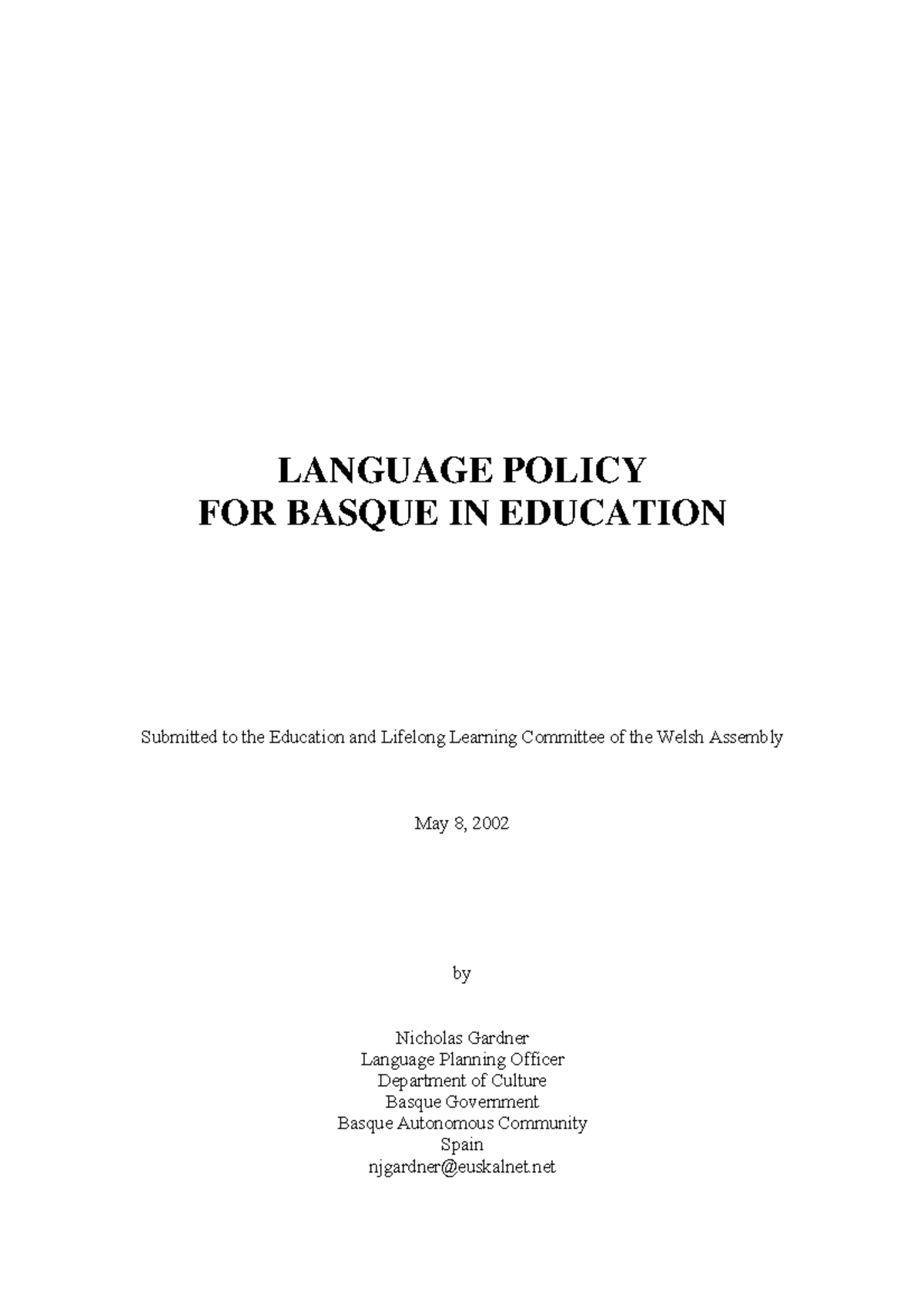 3. Language policy for basque in education Author Nicholas Gardner ...