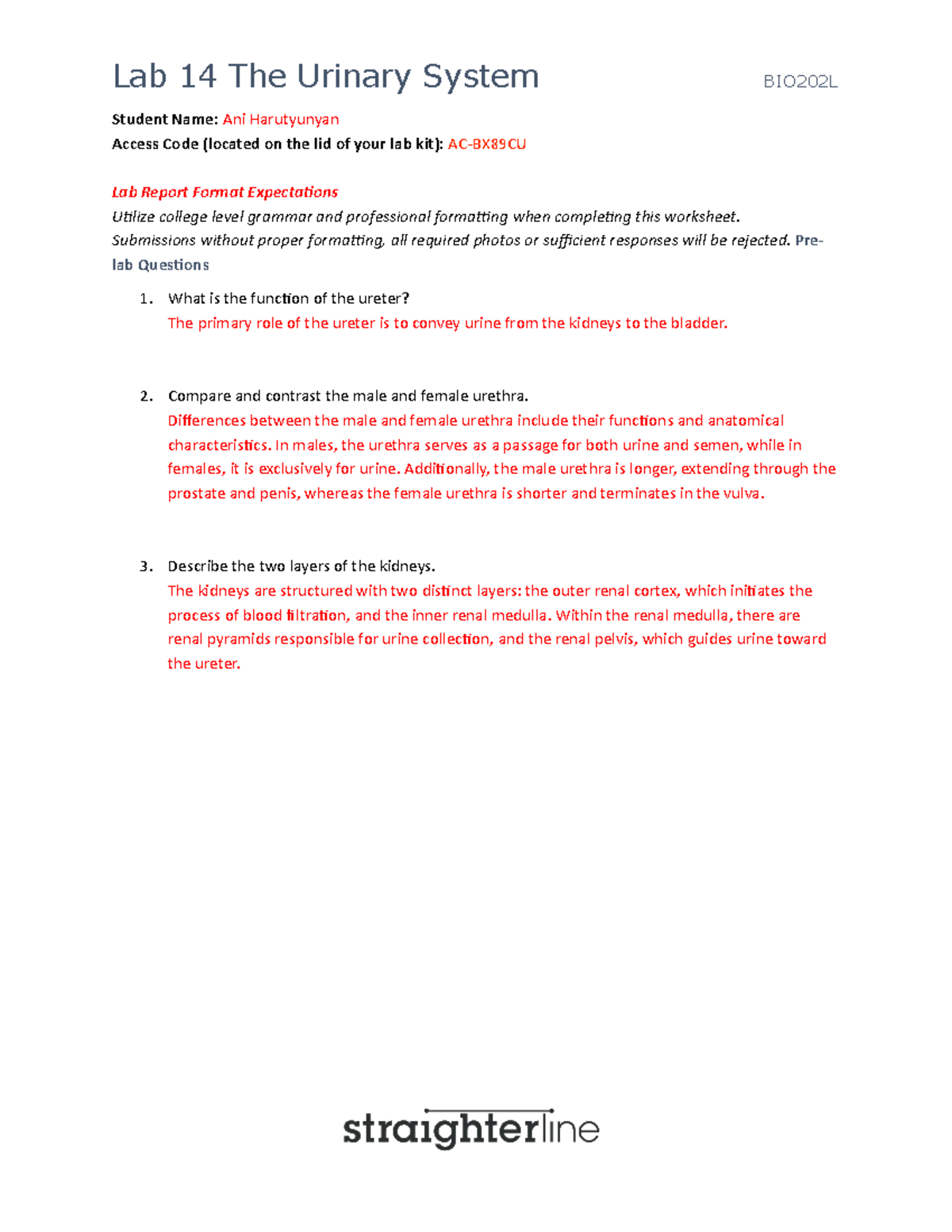 BIO202 Lab 14 - LAB 14 - Student Name: Ani Harutyunyan Access Code (located on the lid of your ...