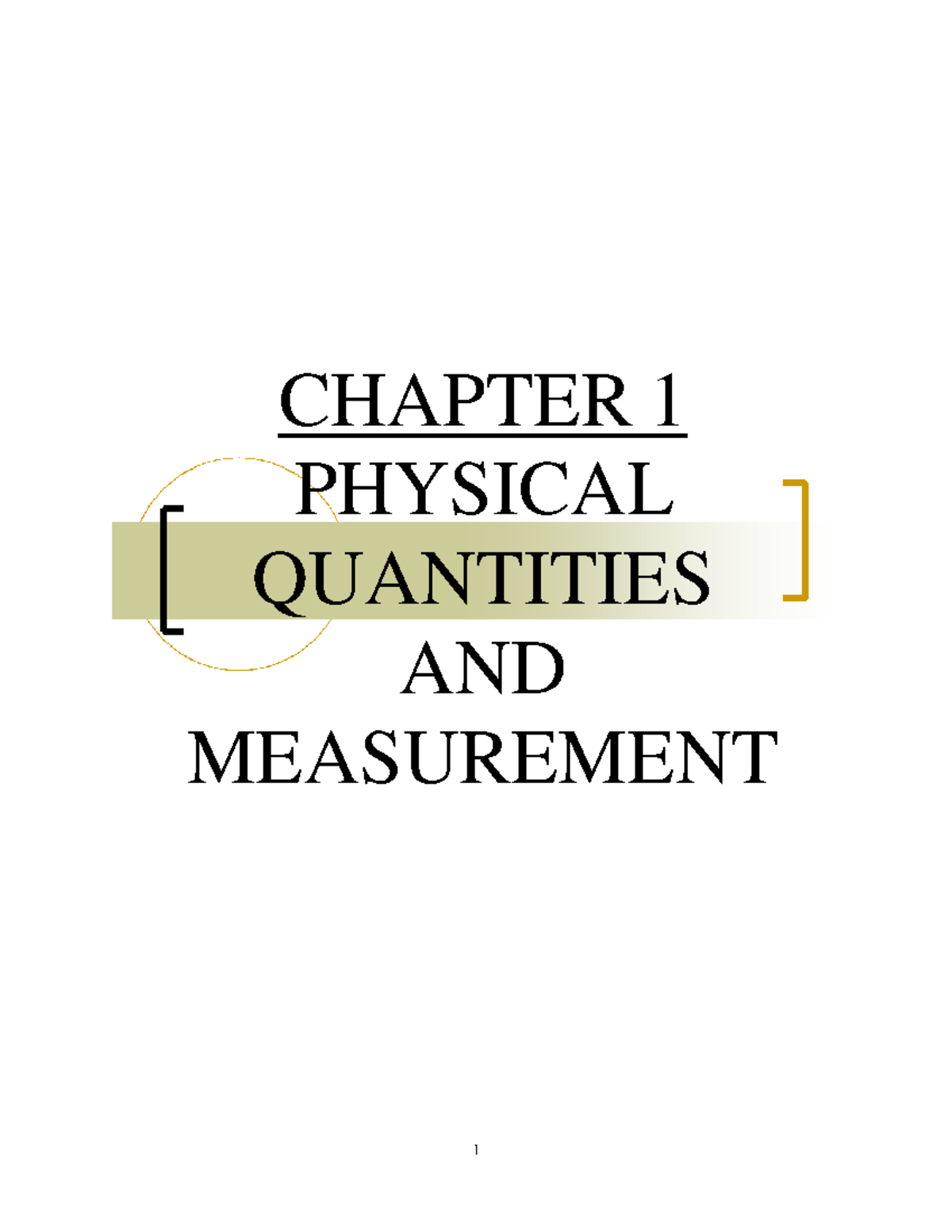 Worksheet Topic 1 - htv - CHAPTER 1 PHYSICAL QUANTITIES AND MEASUREMENT 1 PHYSICAL QUANTITIES ...