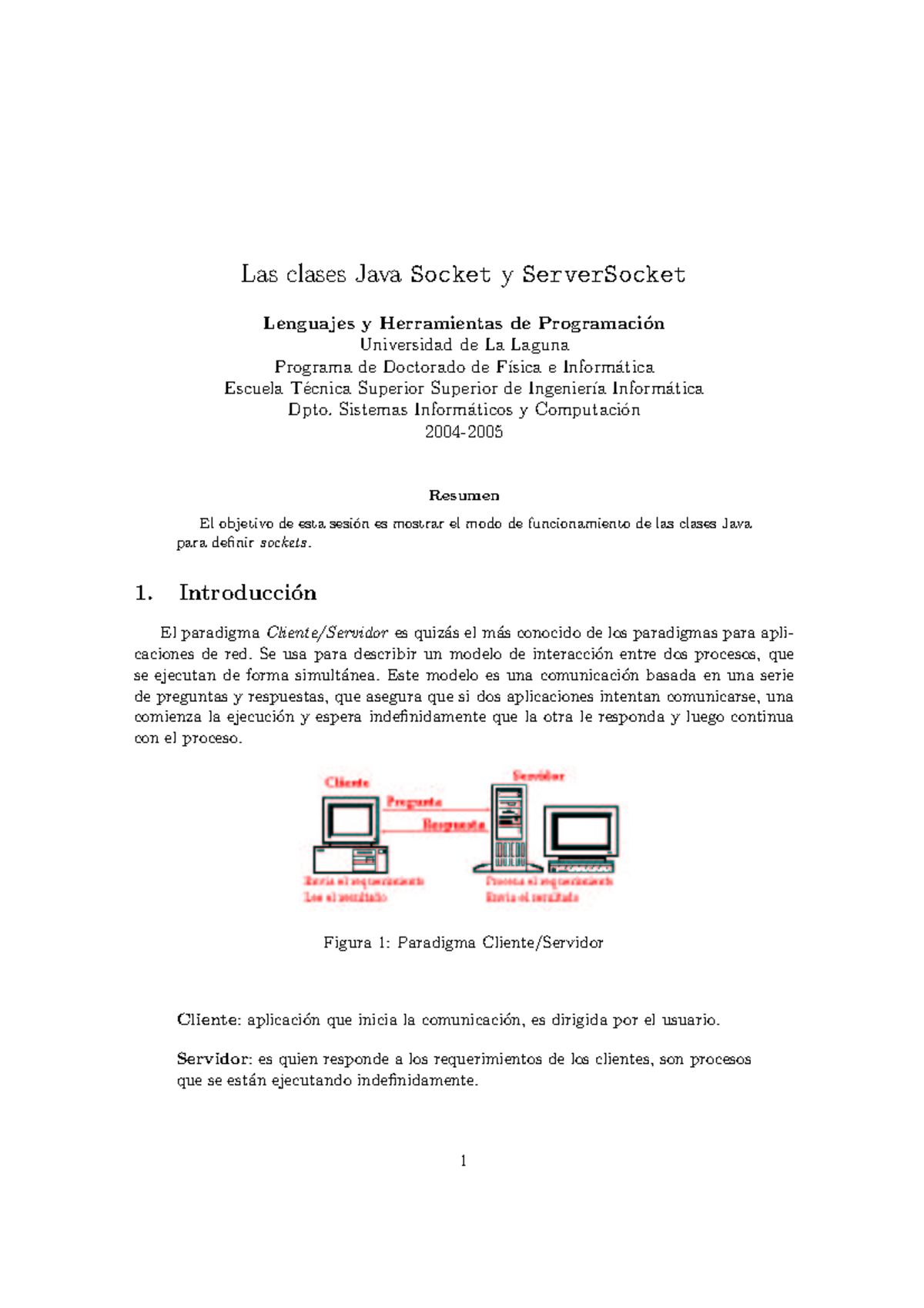 Silo - Socket - Las clases JavaSockety ServerSocket Lenguajes y Herramientas de Programaci ́on ...