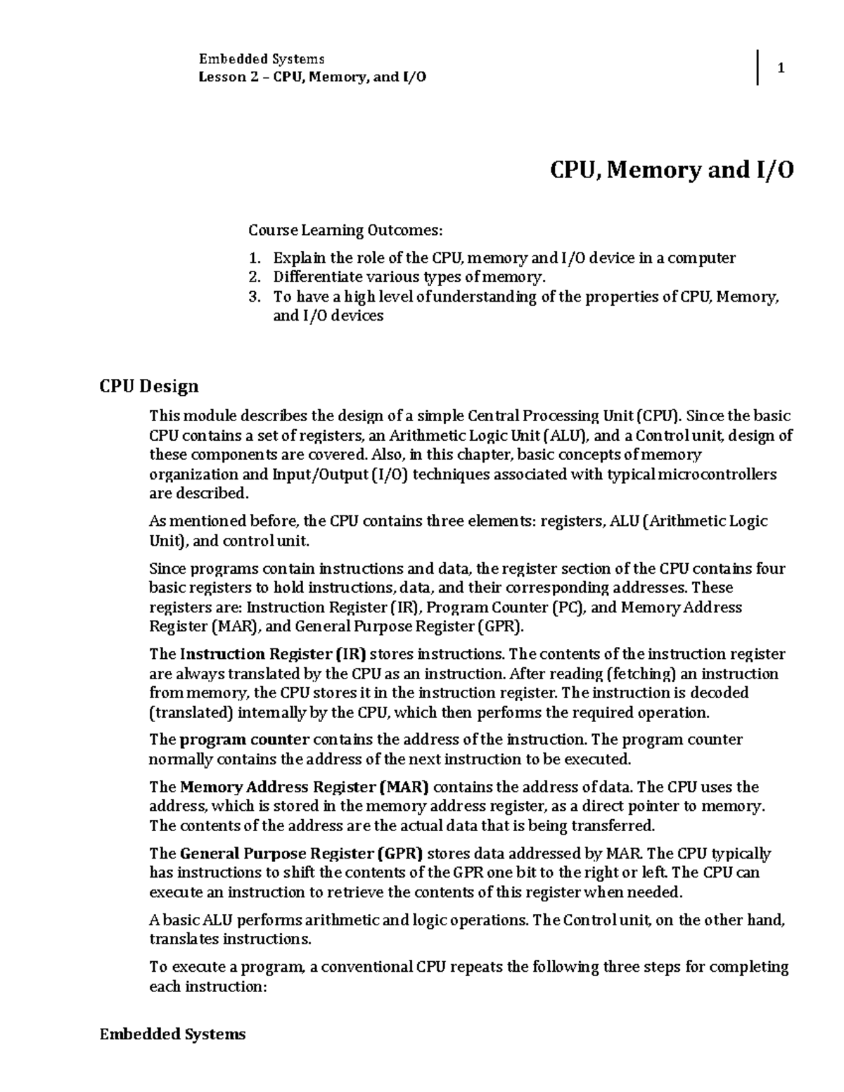 W2 Lesson 2 CPU,Memory and IO - Principles of Operating systems - Studocu
