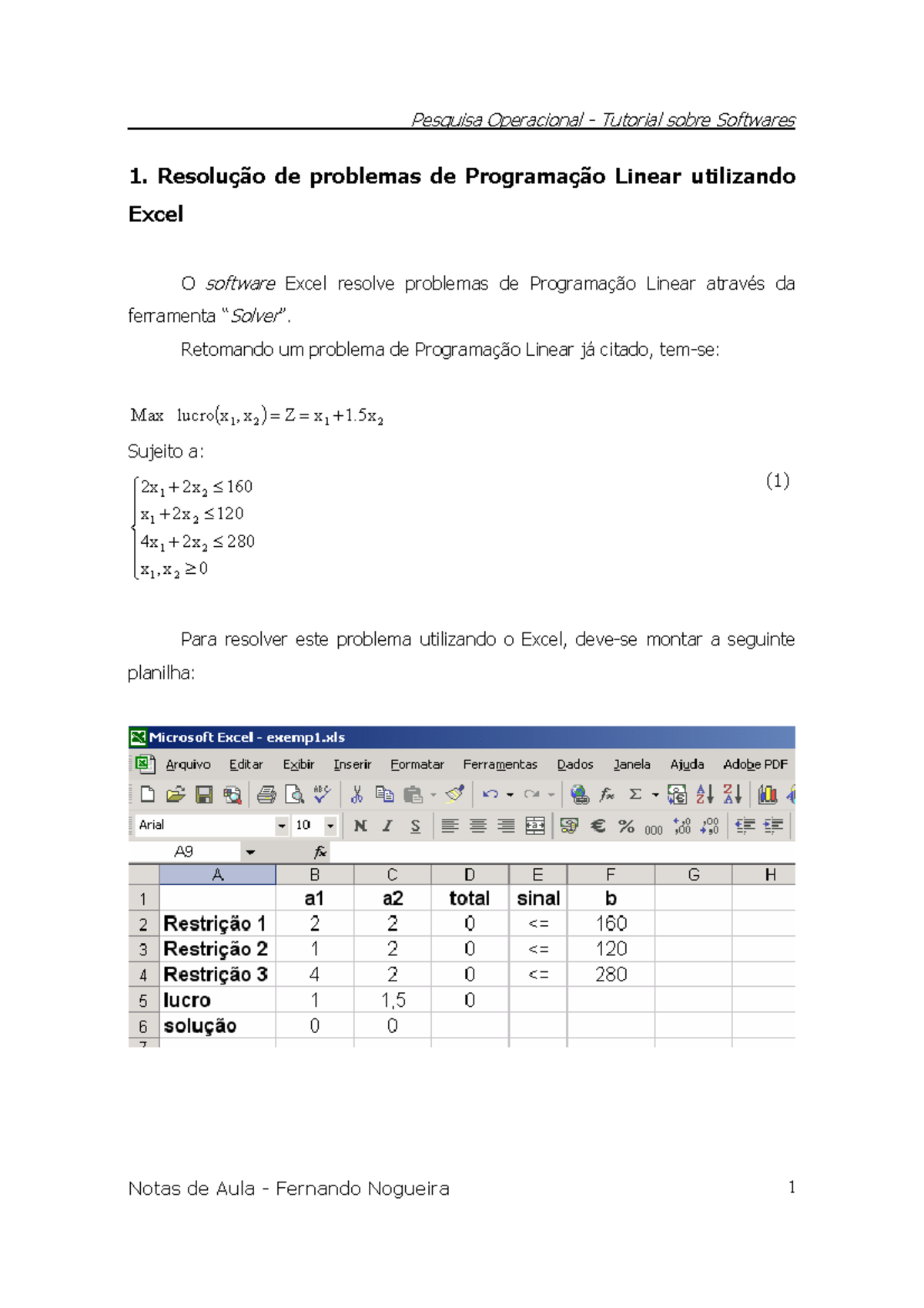 Nogueira F. (Notas de aula) PO - Tutorial sobre software - 1. ResoluÁ„o ...