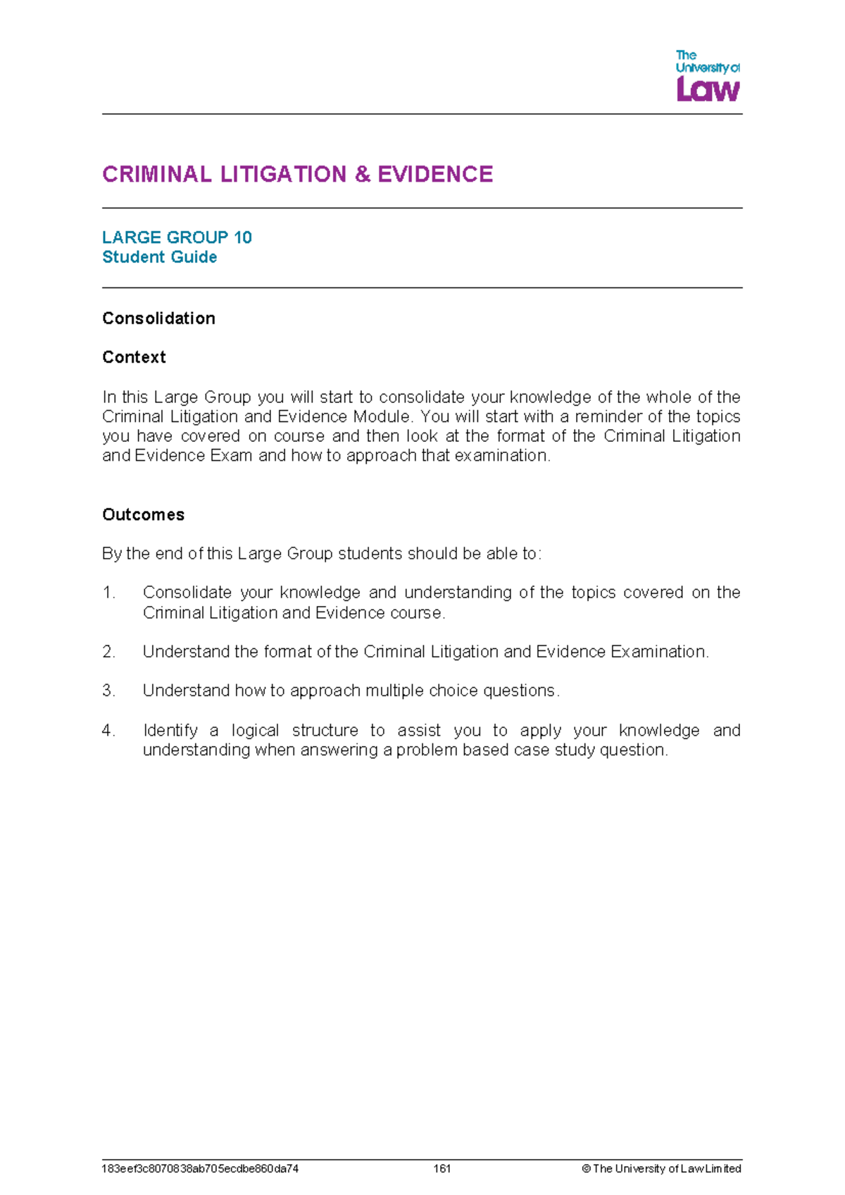 2324 crle lg10 ce01 student guide - CRIMINAL LITIGATION & EVIDENCE LARGE GROUP 10 Student Guide ...