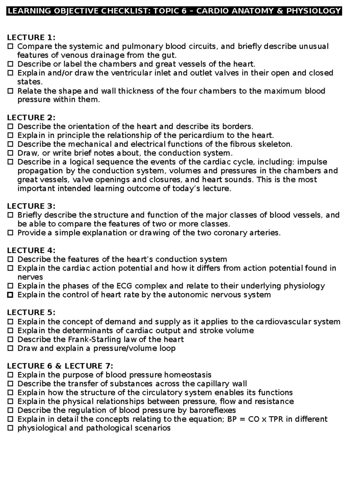 Cardio LO LIST - LEARNING OBJECTIVE CHECKLIST: TOPIC 6 – CARDIO ANATOMY & PHYSIOLOGY LECTURE 1 ...