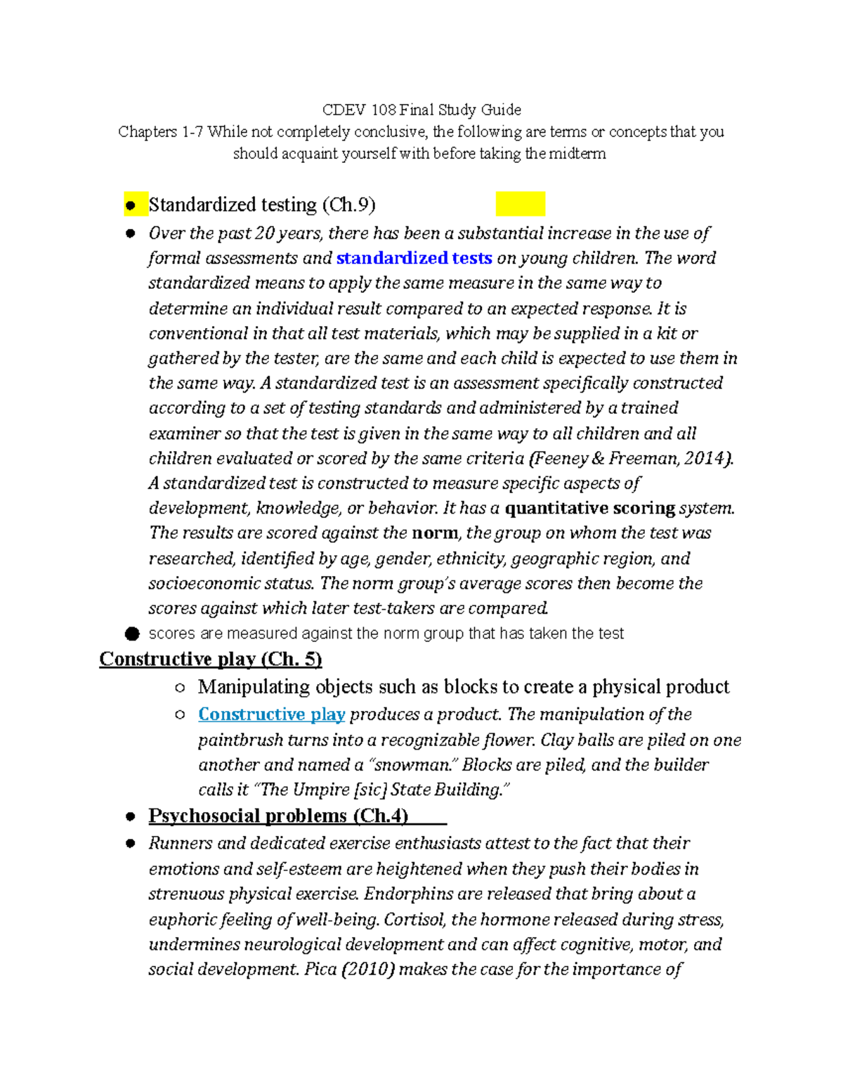 Shared CDEV 108 Midterm Study Guide Ch. 1-7 - CDEV 108 Final Study ...