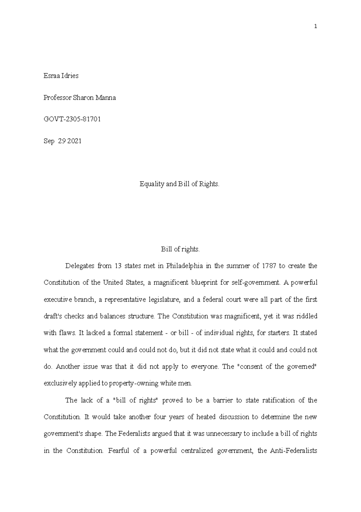 Equality assignment 1 - Esraa Idries Professor Sharon Manna GOVT-2305 ...