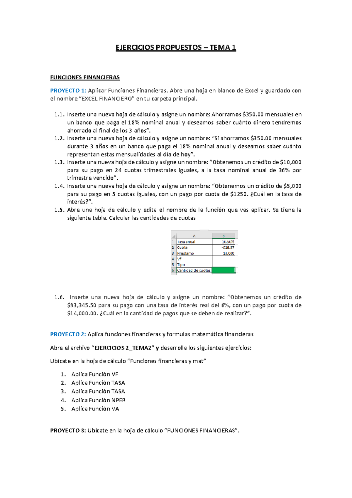 Ejercicios Propuestos TEMA 1 - EJERCICIOS PROPUESTOS – TEMA 1 FUNCIONES FINANCIERAS PROYECTO 1 ...