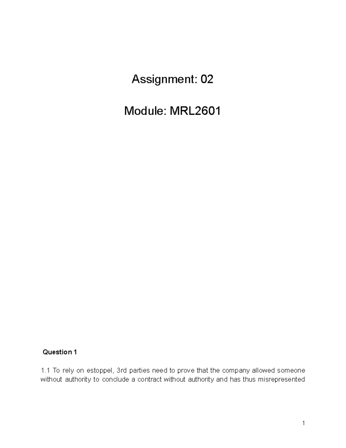 Assignment 2 - Assignment: 02 Module: MRL Question 1 1 To rely on ...