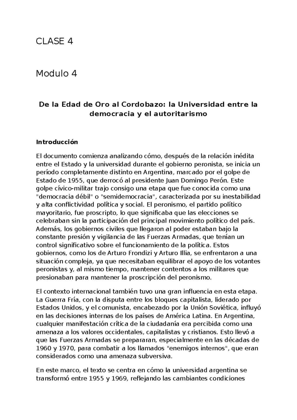 Clase 4 - modulo 4 - CLASE 4 Modulo 4 De la Edad de Oro al Cordobazo: la Universidad entre la ...