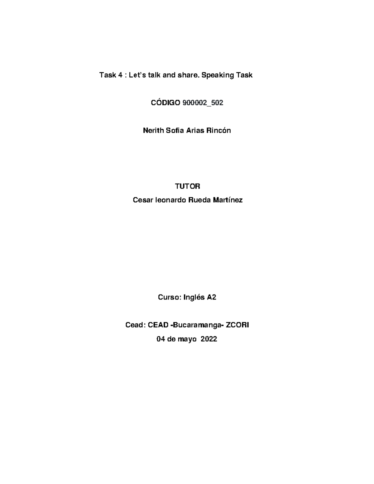 Task 4 502 - task 4 completo hecho por grupo - Ingles A2 - Task 4 : Let ...