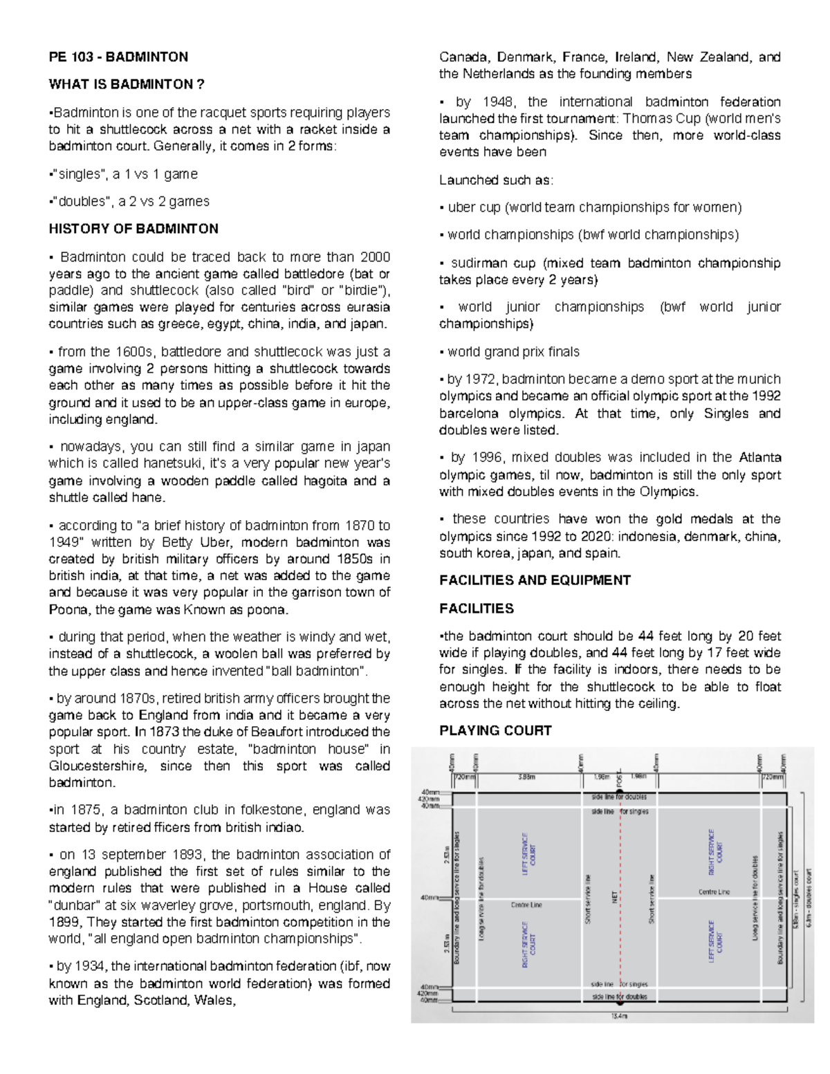 Badminton - PE 103 - BADMINTON WHAT IS BADMINTON? •Badminton is one of ...