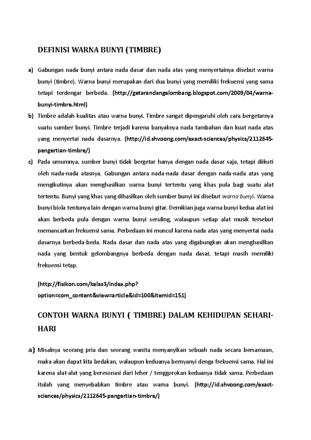 Warna Bunyi - DEFINISI WARNA BUNYI (TIMBRE) a) Gabungan nada bunyi ...