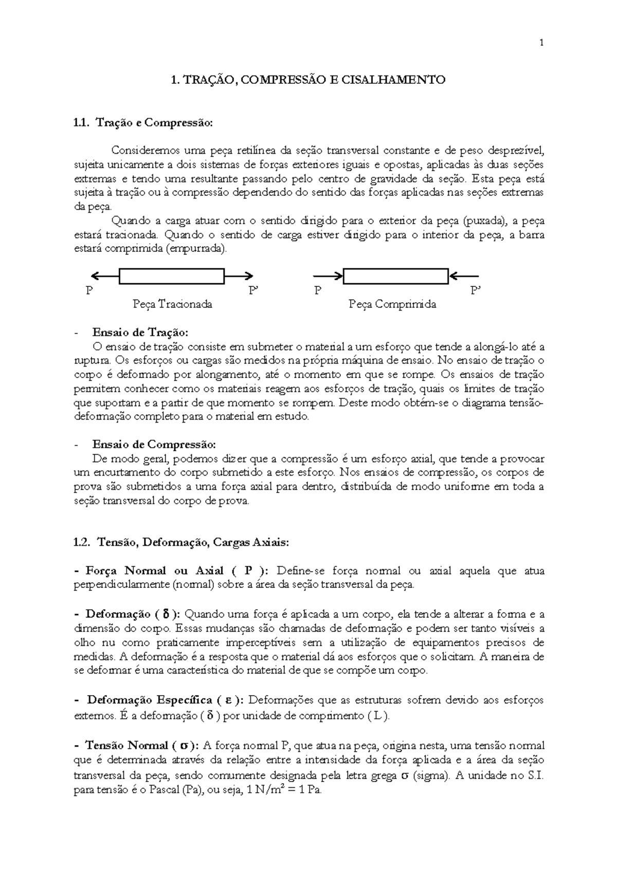 Unidade I - apostila - 1. TRAÇÃO, COMPRESSÃO E CISALHAMENTO Tração e ...