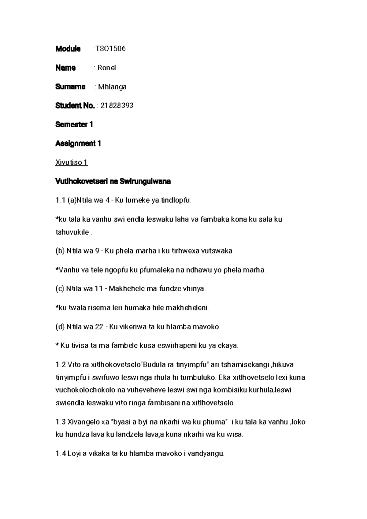 21828393 TSO1506 Assignment 1 - Module :TSO Name : Ronel Surname ...