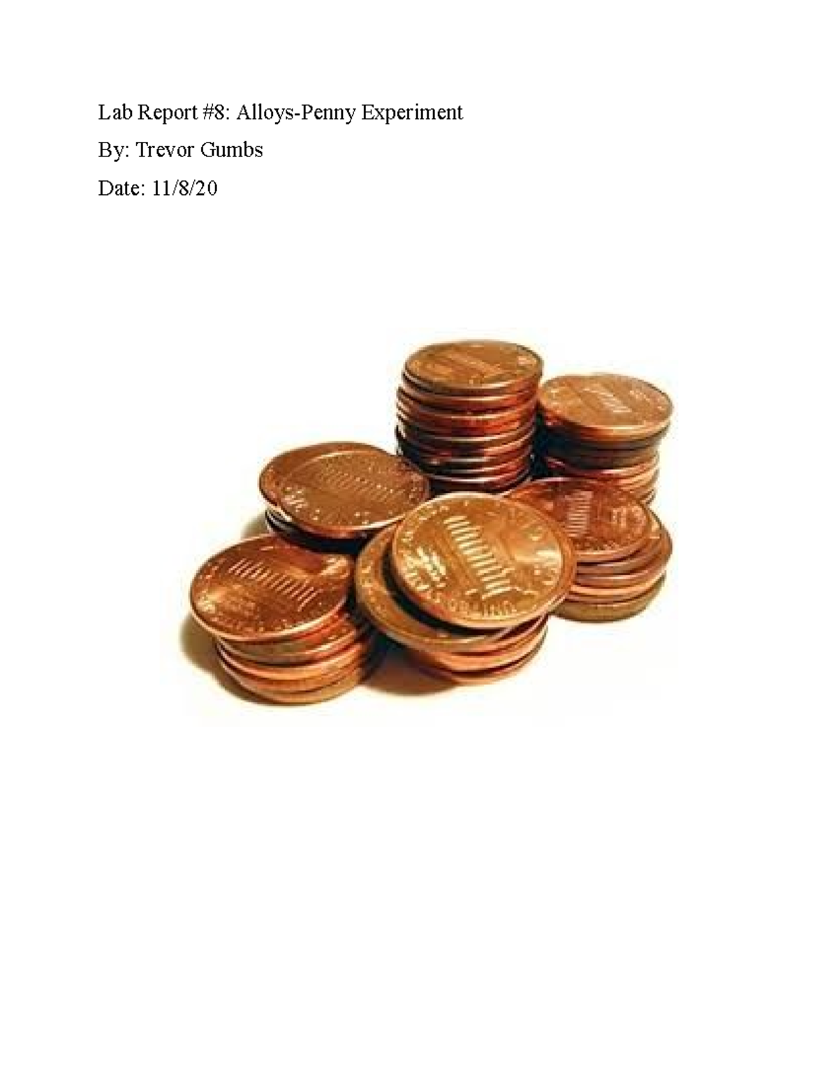 Lab Report #8 Alloy Penny Experiment - Lab Report #8: Alloys-Penny ...