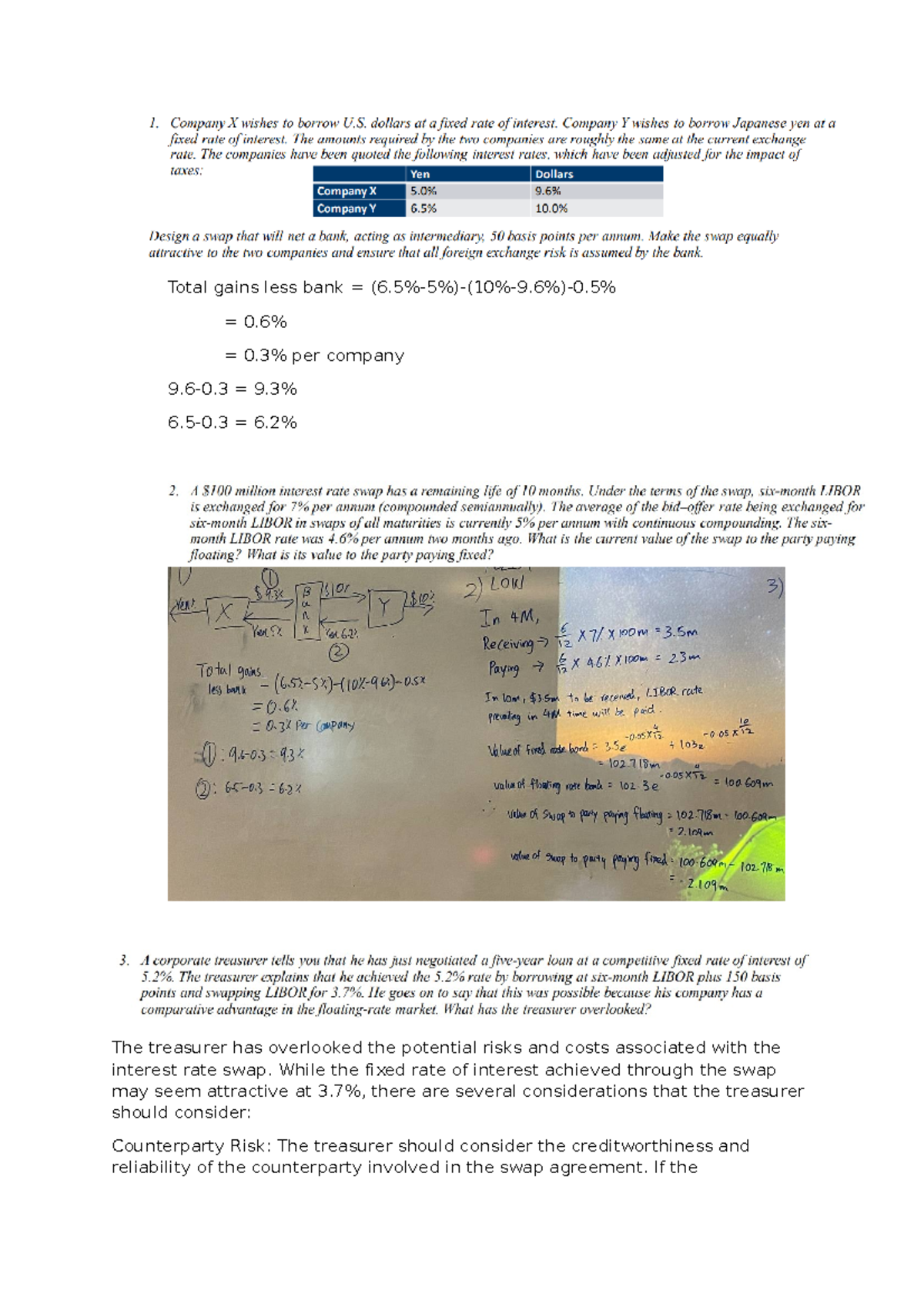 Seminar 4 Tutorial Qn - Total gains less bank = (6%-5%)-(10%-9%)-0% = 0 ...