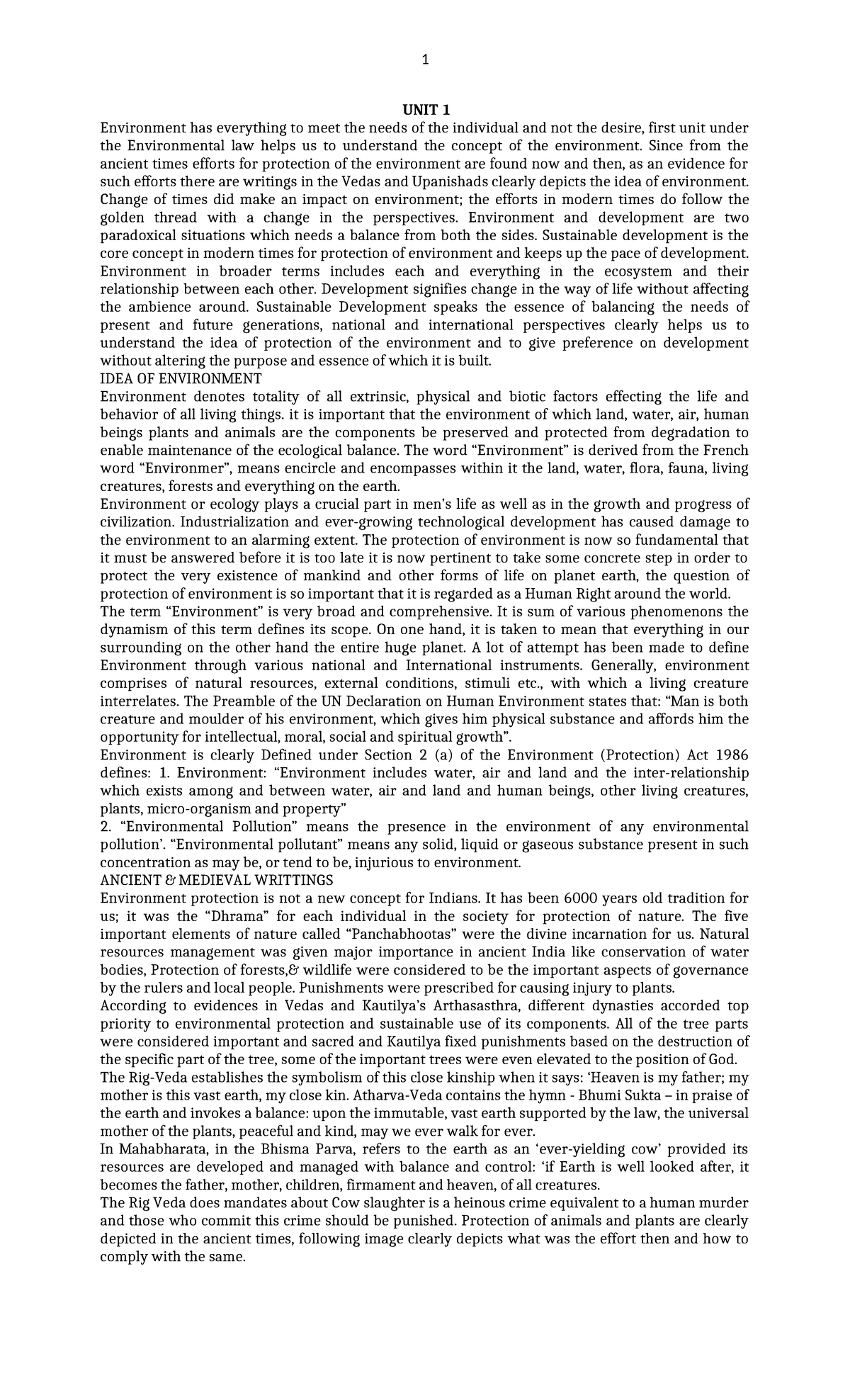 UNIT 1 - notes - UNIT 1 Environment has everything to meet the needs of ...