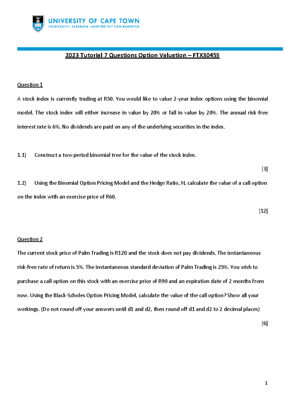 Derivatives 2023 Tutorial 7 Option Valuation - 1 2023 Tutorial 7 ...