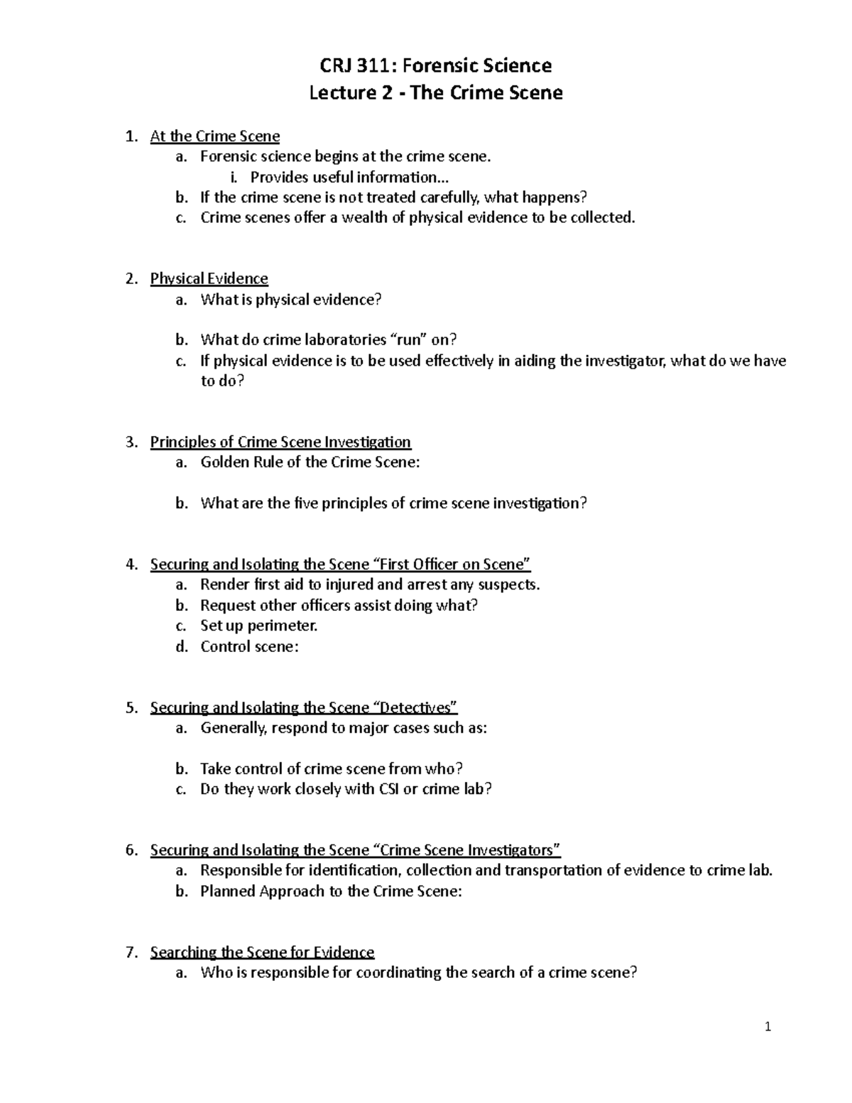 2 - crime scene - ............ - CRJ 311: Forensic Science Lecture 2 - The Crime Scene At the ...