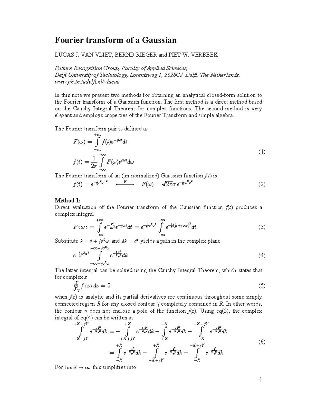 Fourier Transform Gaussian - 1 Fourier transform of a Gaussian LUCAS J ...