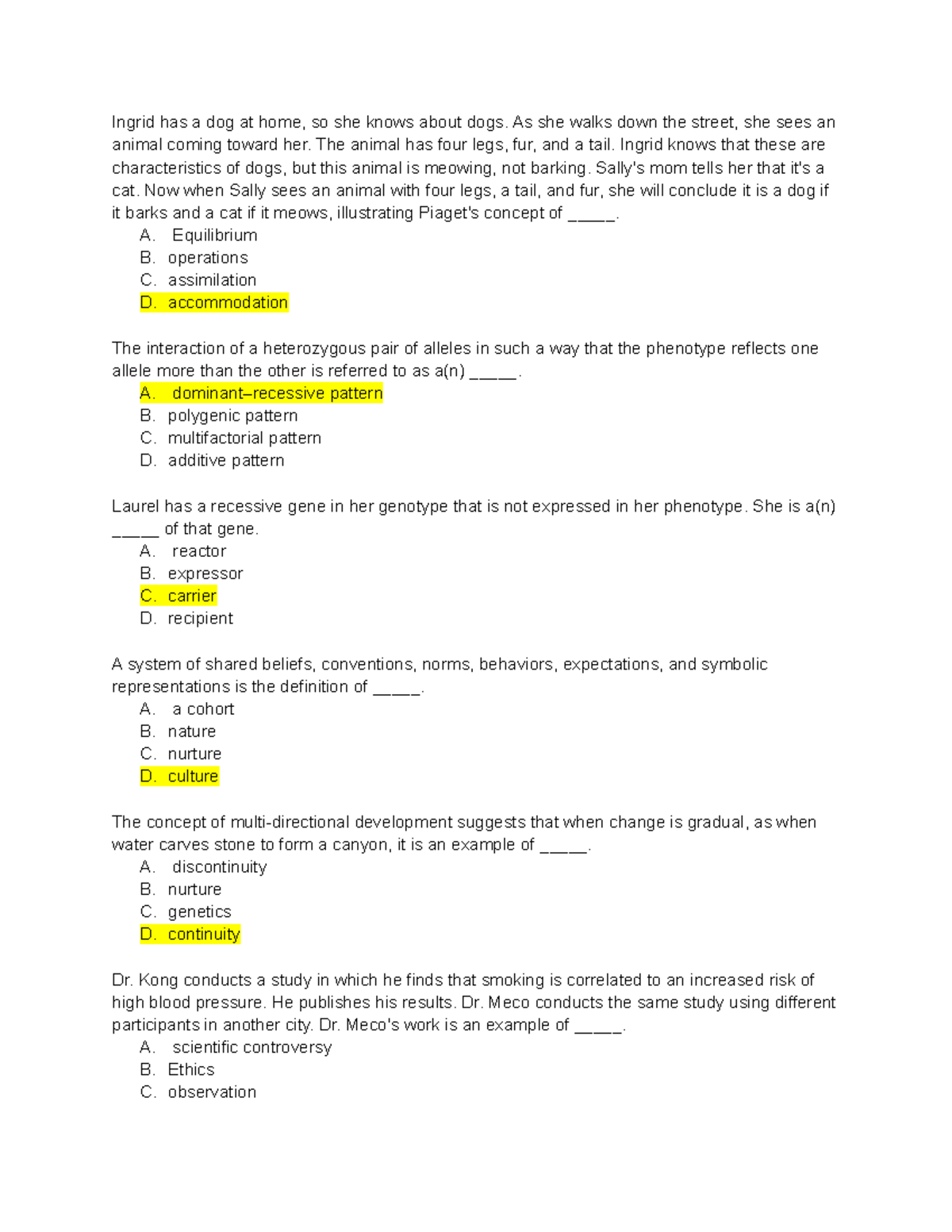 Lifepsan Final Exam Review - Ingrid has a dog at home, so she knows ...