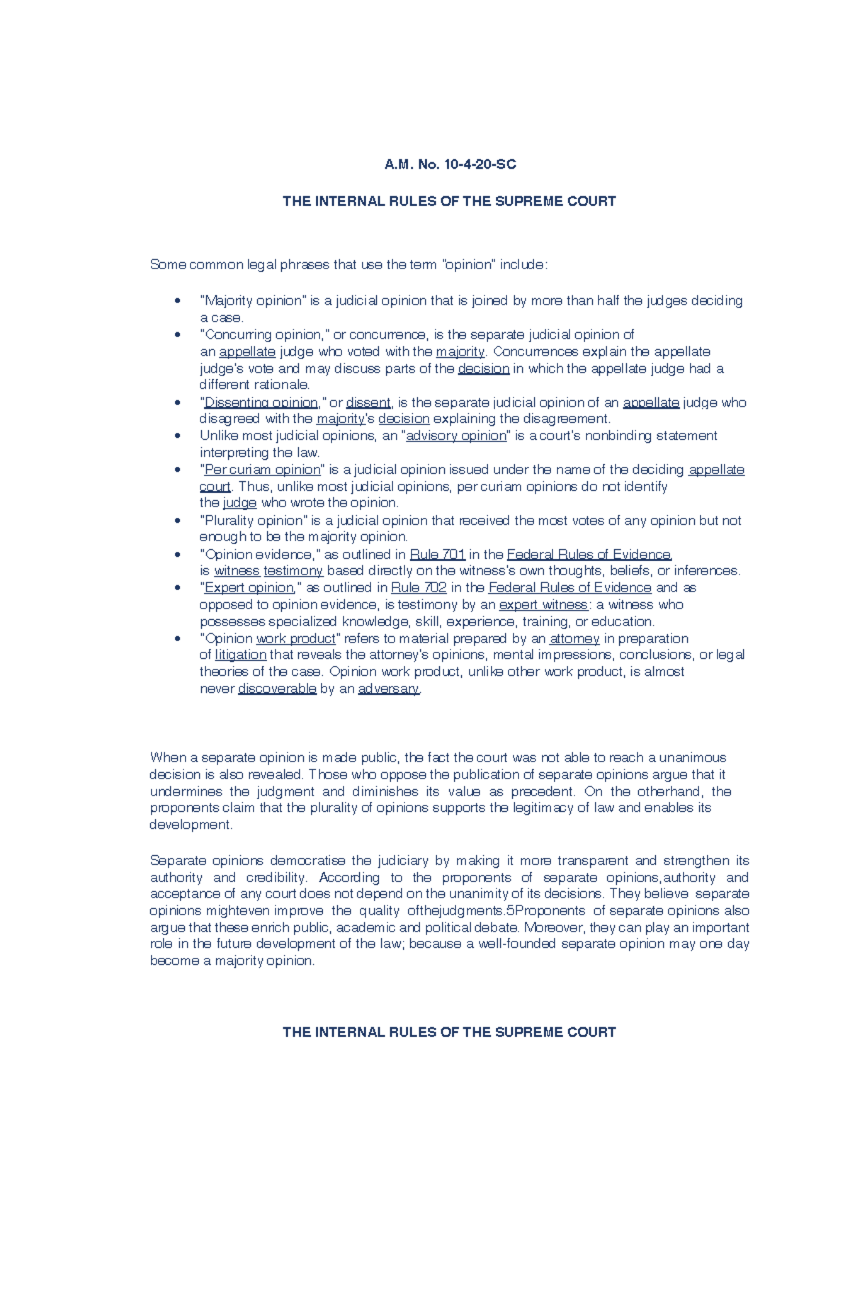 Difference of Court Opinions - A. No. 10-4-20-SC THE INTERNAL RULES OF ...