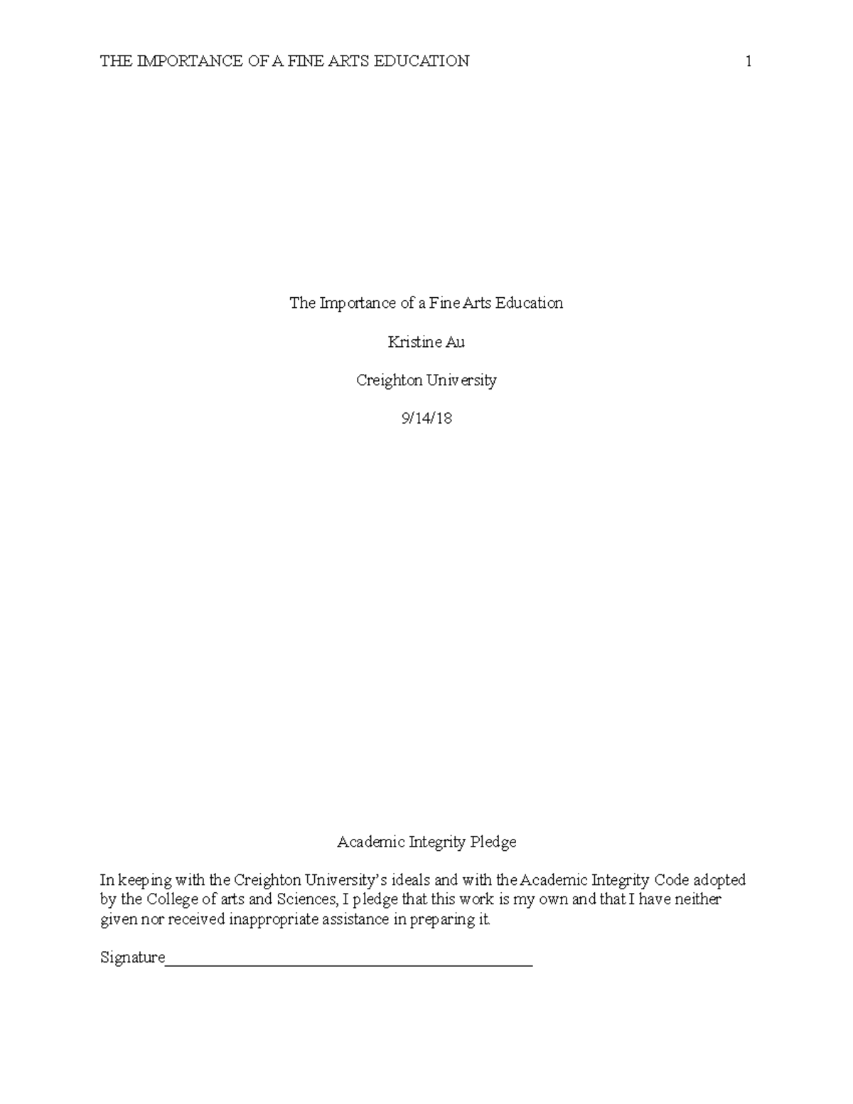 Paper #1 - THE IMPORTANCE OF A FINE ARTS EDUCATION 1 The Importance of ...