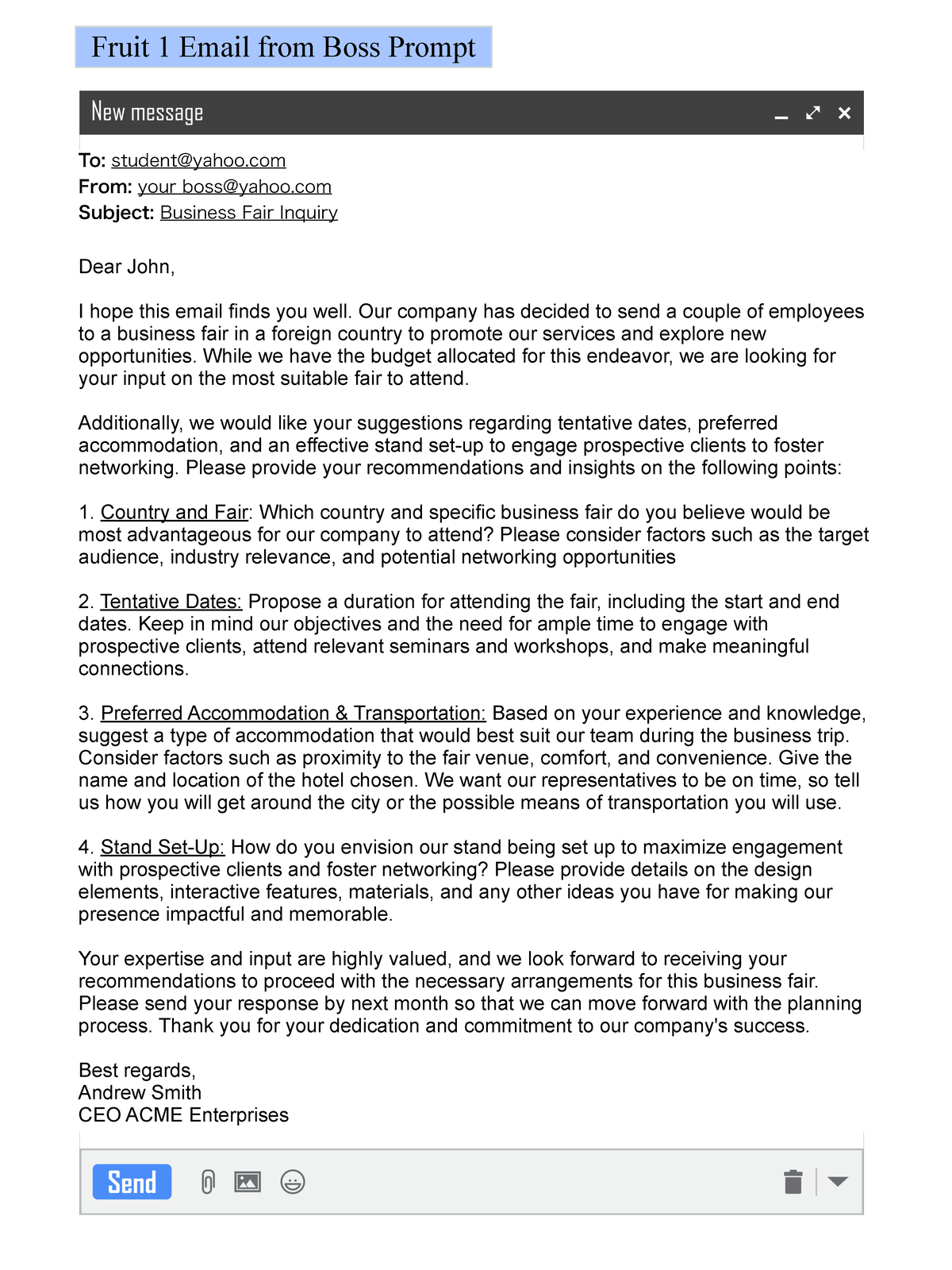 Fruit 1 Email from Boss Prompt - Dear John, I hope this email finds you ...