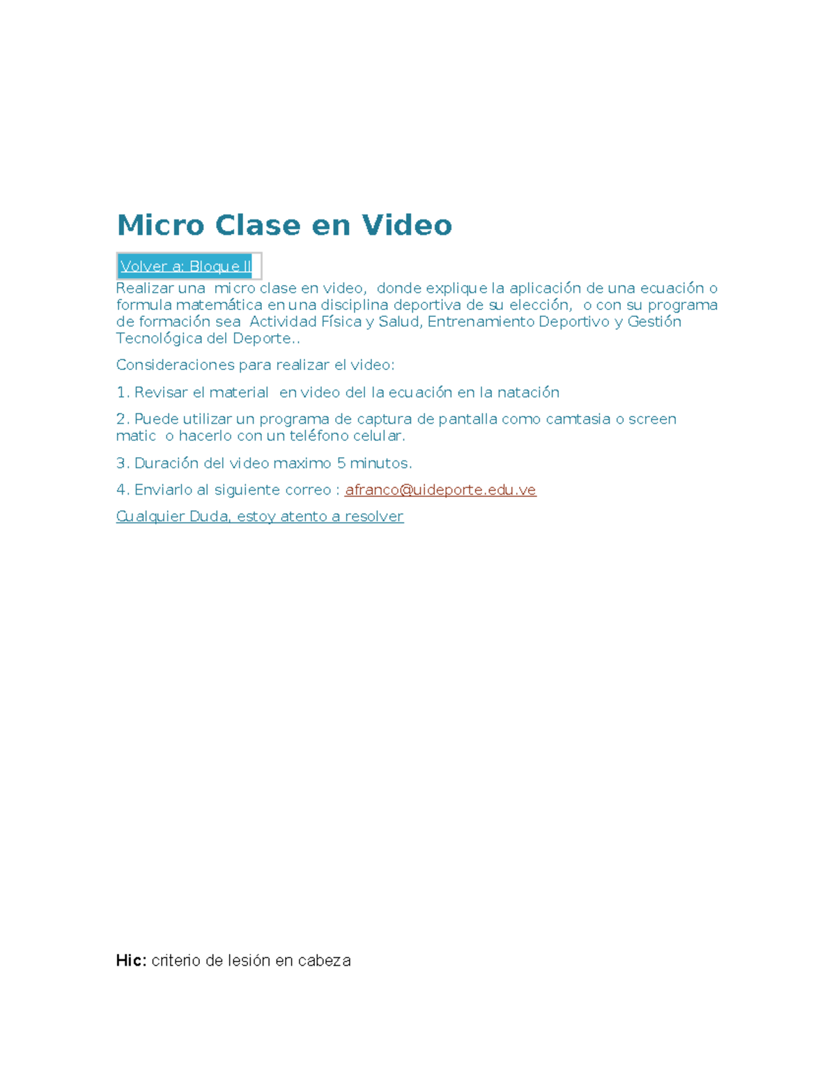 Alfredo microclase matemtica - Micro Clase en Video Volver a: Bloque III Realizar una micro ...