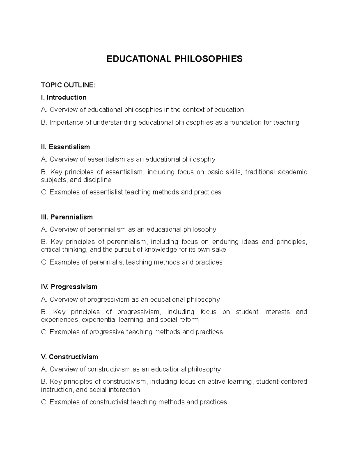 Educational Philosophies - EDUCATIONAL PHILOSOPHIES TOPIC OUTLINE: I ...