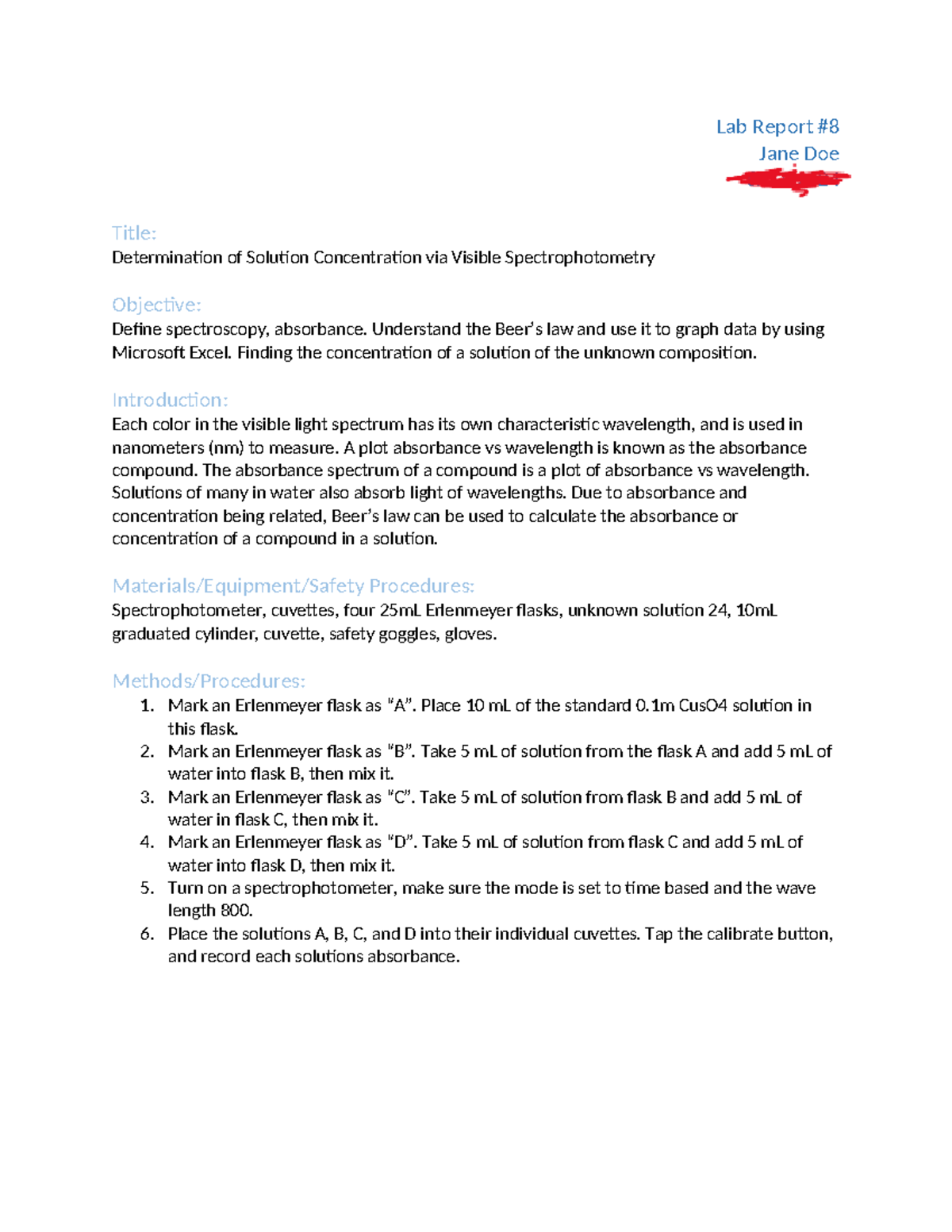 Spectrophotometry - Lab Report Jane Doe 6/17/ Title: Determination of ...