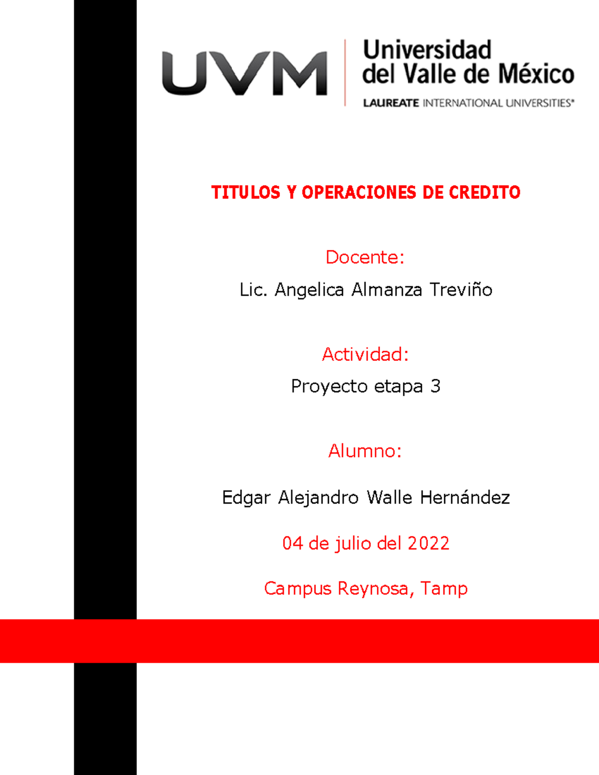 Etapa 3 - TITULOS Y OPERACIONES DE CREDITO Docente: Lic. Angelica ...