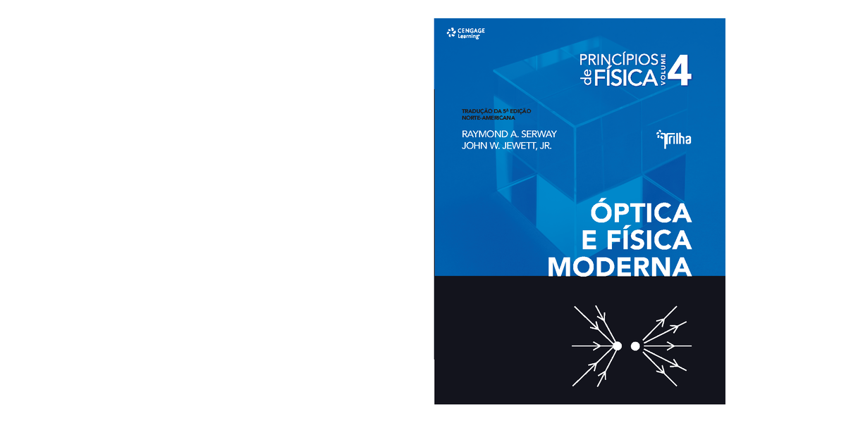 Fisica-vol-4 - excerto do livro do Serway em português - Raymond a ...