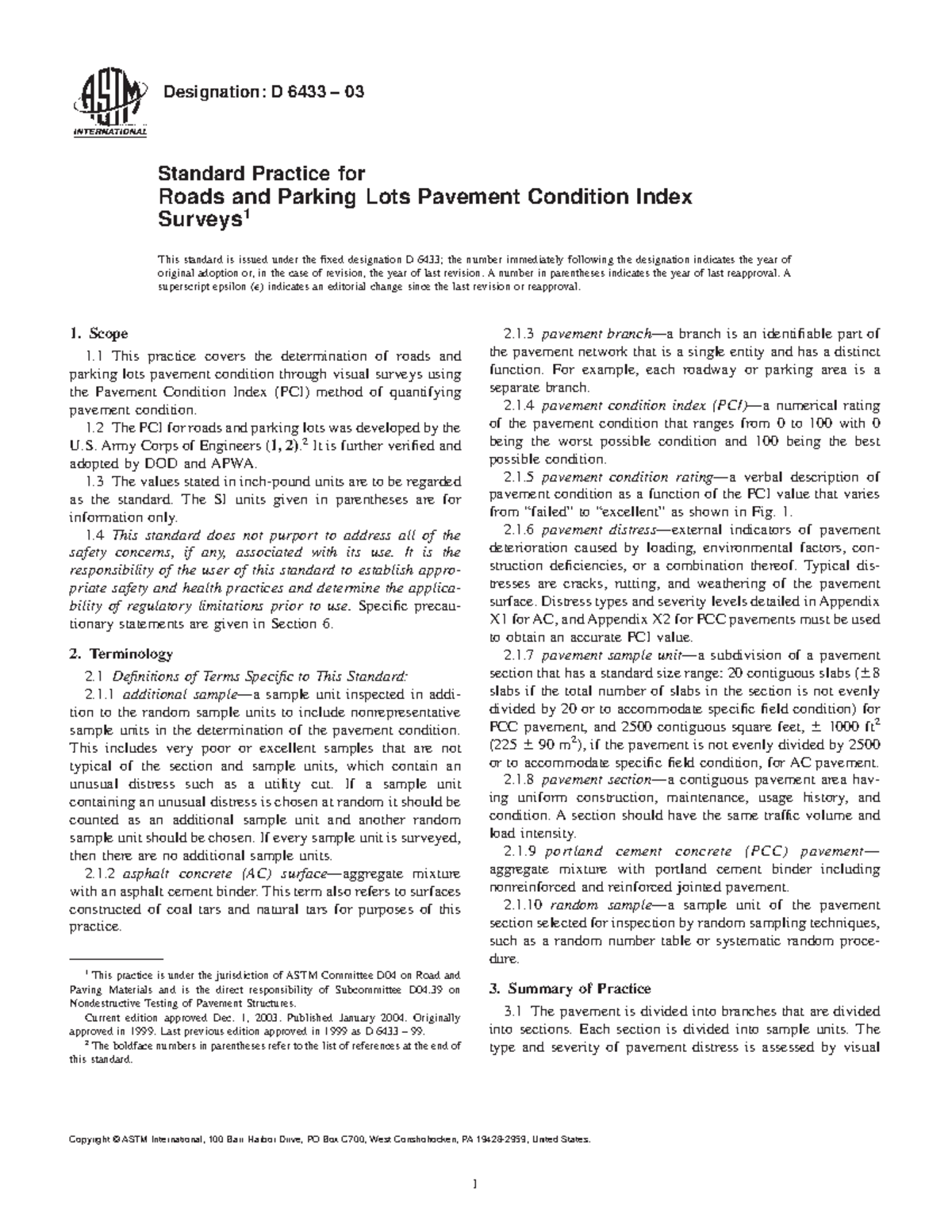 D 6433 – 03 INDICE DE CONDICION PRESENTE DEL PAVIMENTO FLEXIBLE ...