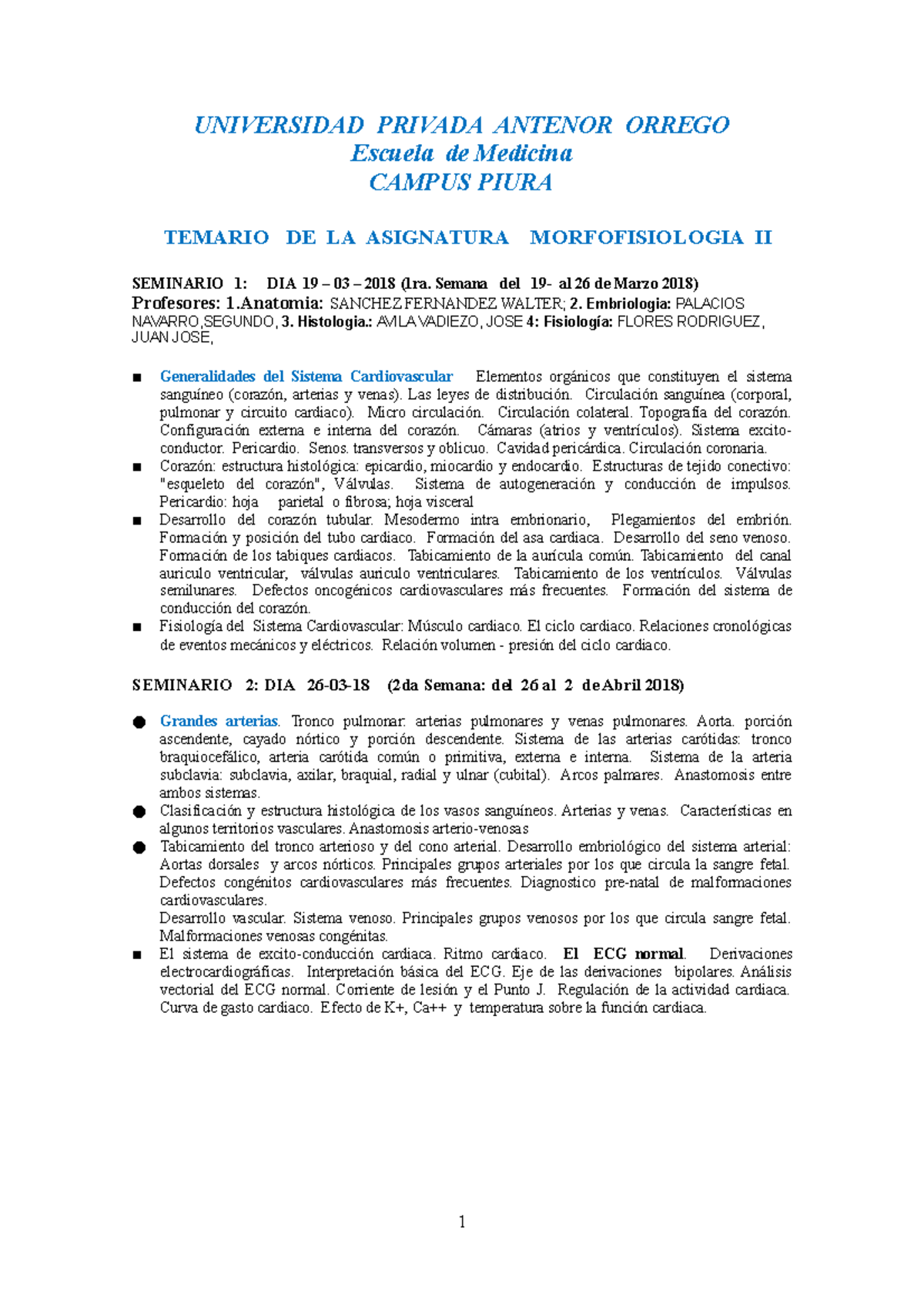 Temario DE Morfofisiologia II - UNIVERSIDAD PRIVADA ANTENOR ORREGO Escuela de Medicina CAMPUS ...