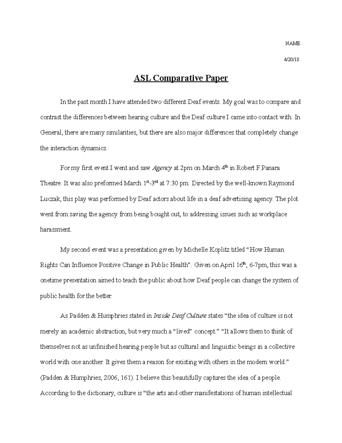 ASL Comparative Paper - Grade: A+ - NAME ASL Comparative Paper In the ...