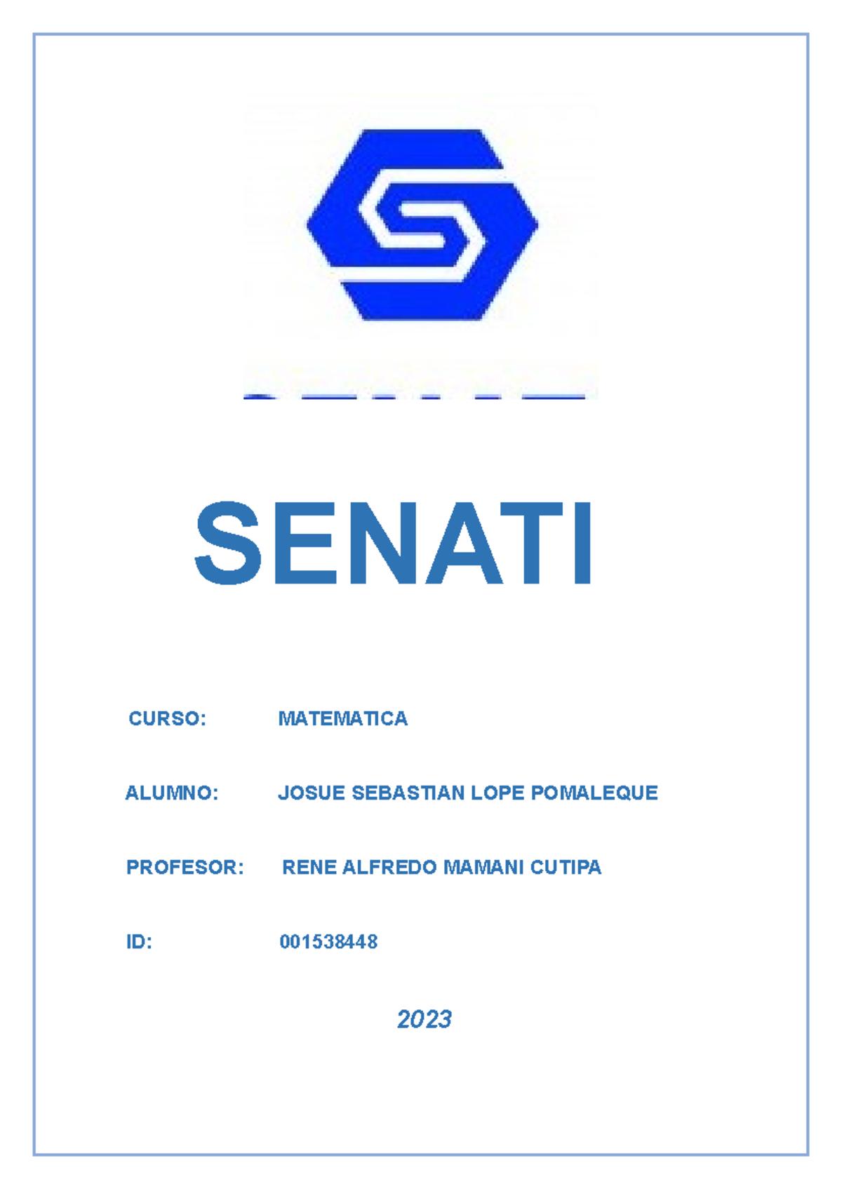 Senatizzzzzwewewe - SENATI CURSO: MATEMATICA ALUMNO: JOSUE SEBASTIAN ...