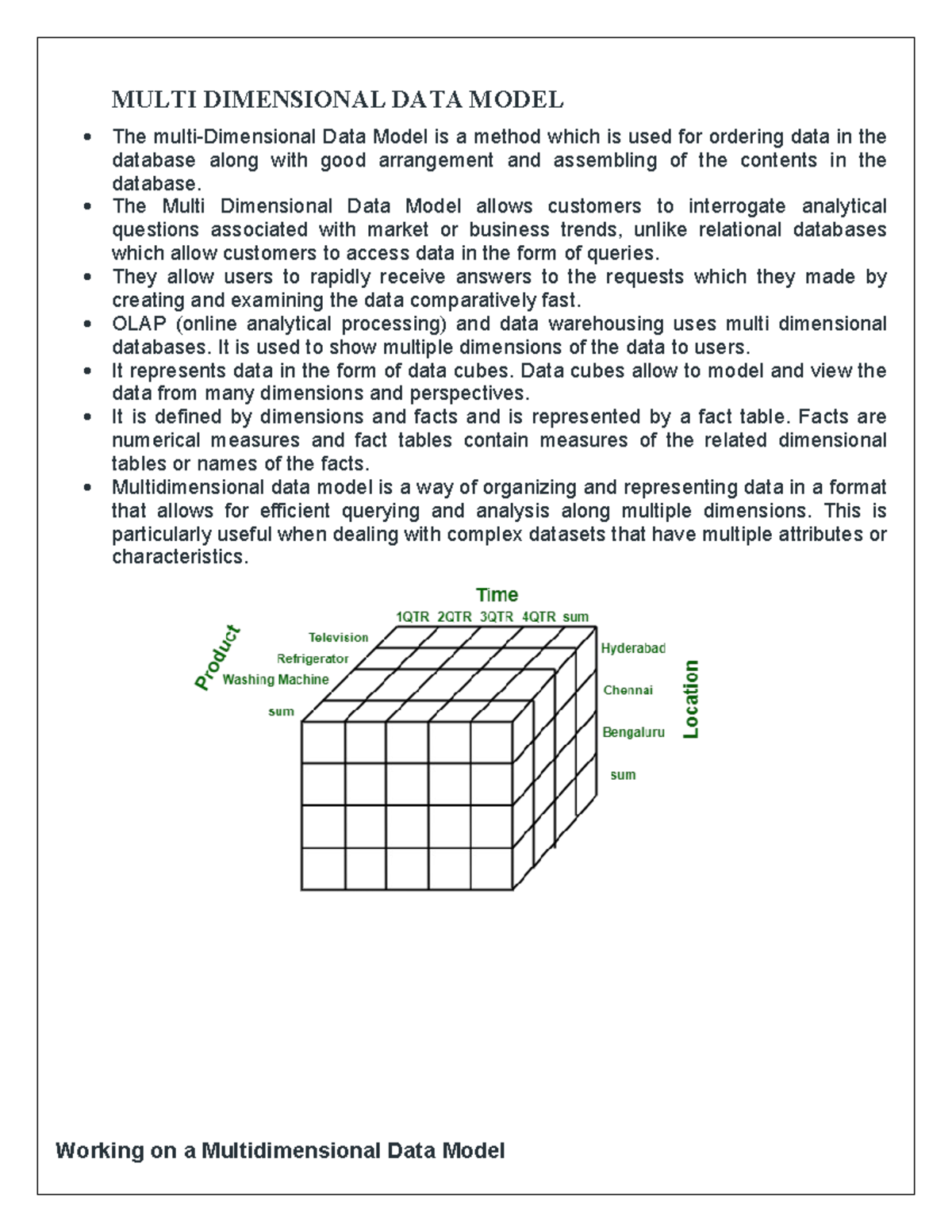 Multidimensional data model - MULTI DIMENSIONAL DATA MODEL The multi-Dimensional Data Model is a ...