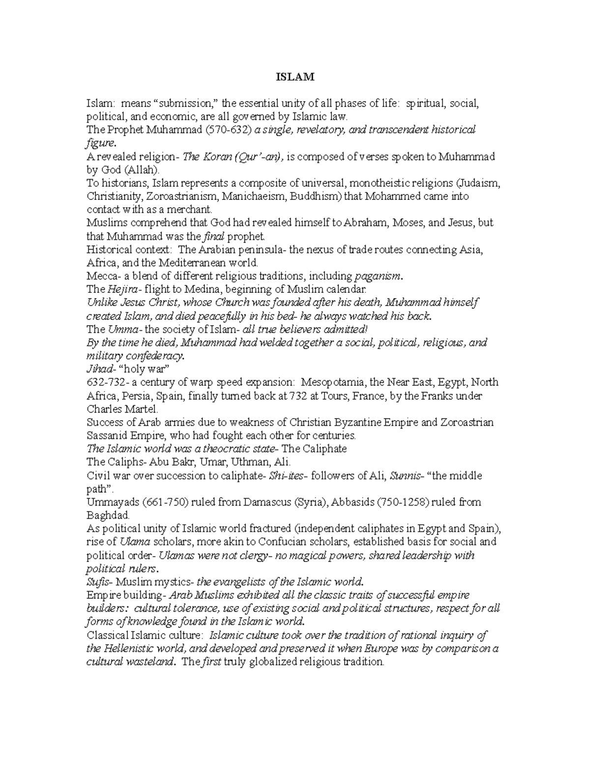 Islam - Chapter Outline - ISLAM Islam: means “submission,” the ...