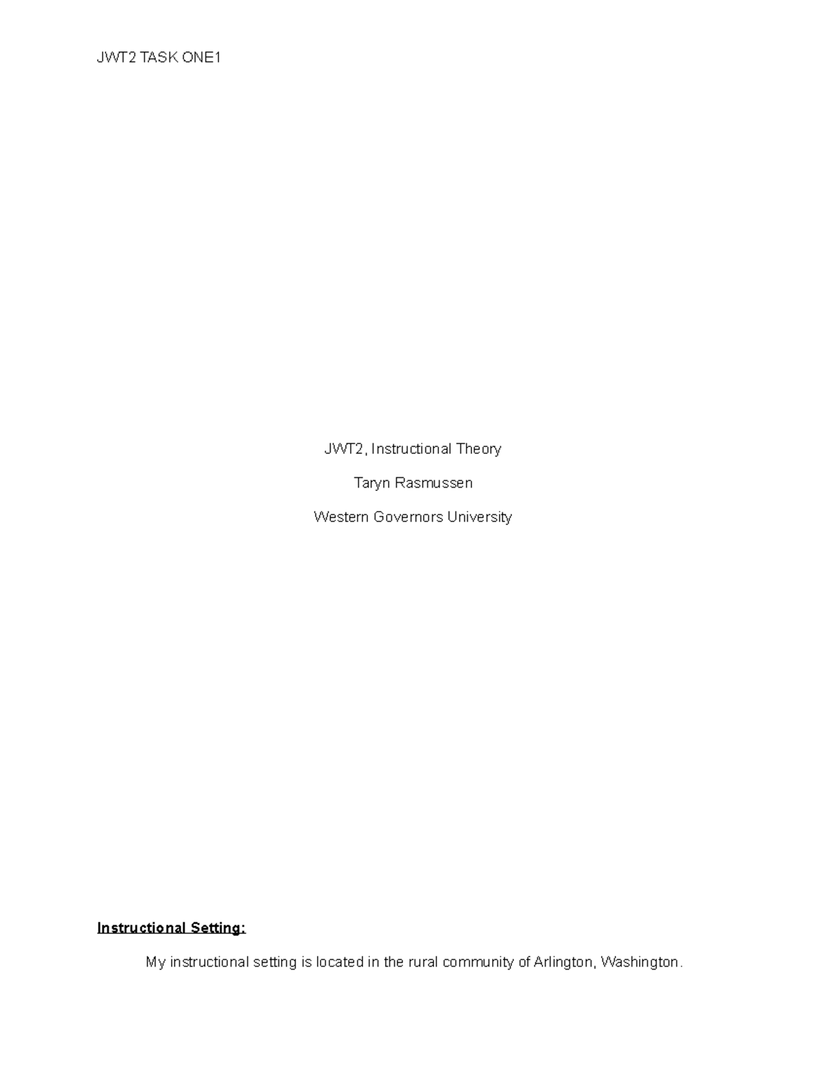 JWT TASK 1 Addressing Learning Challenges - JWT2, Instructional Theory ...