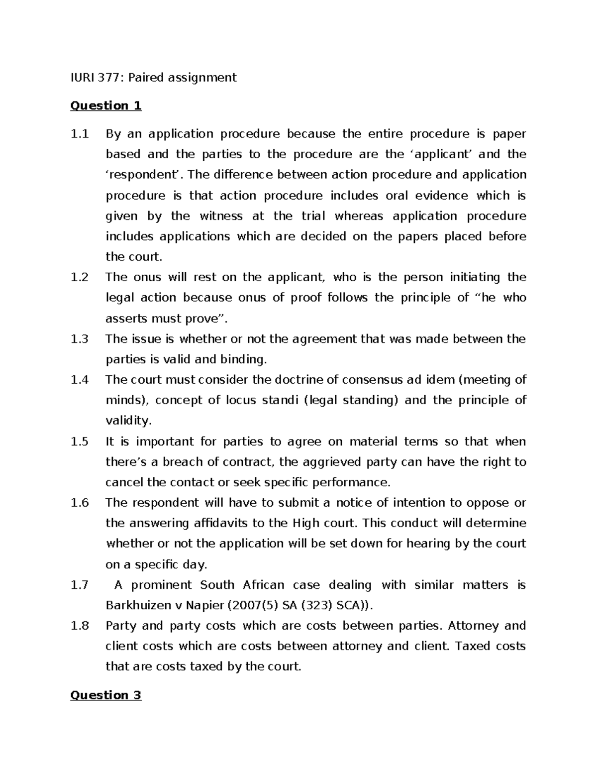 IURI 377 Paired assignment - IURI 377: Paired assignment Question 1 1 By an application ...