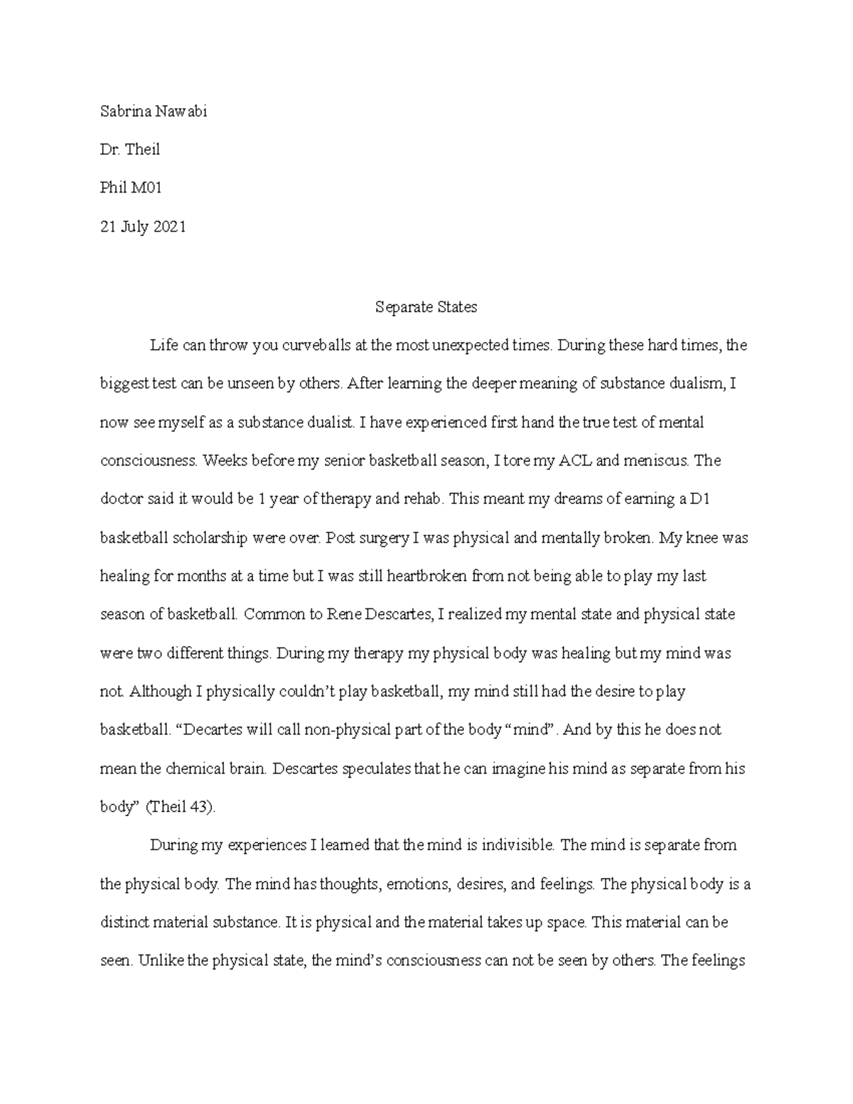 Essay 2 Phil Thiel Nawabi - Sabrina Nawabi Dr. Theil Phil M 21 July ...