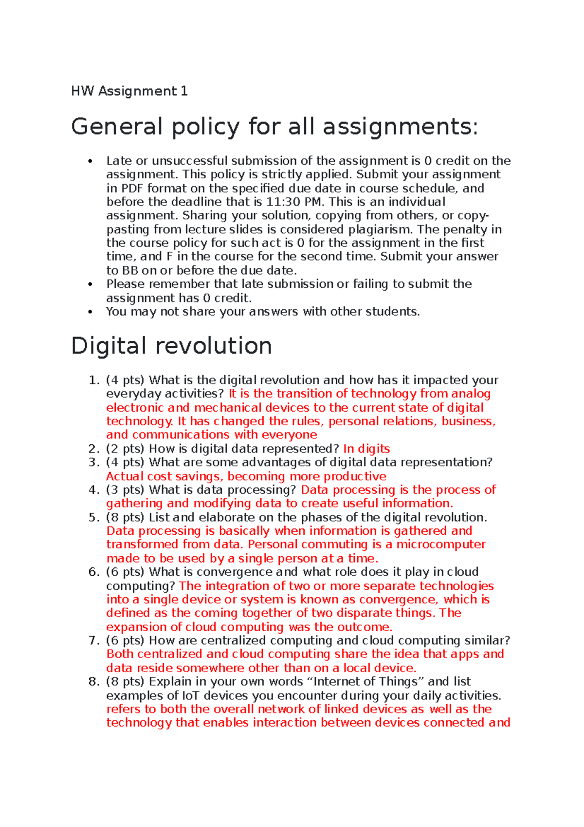 HW 1 - IT 105 HW - HW Assignment 1 General policy for all assignments ...