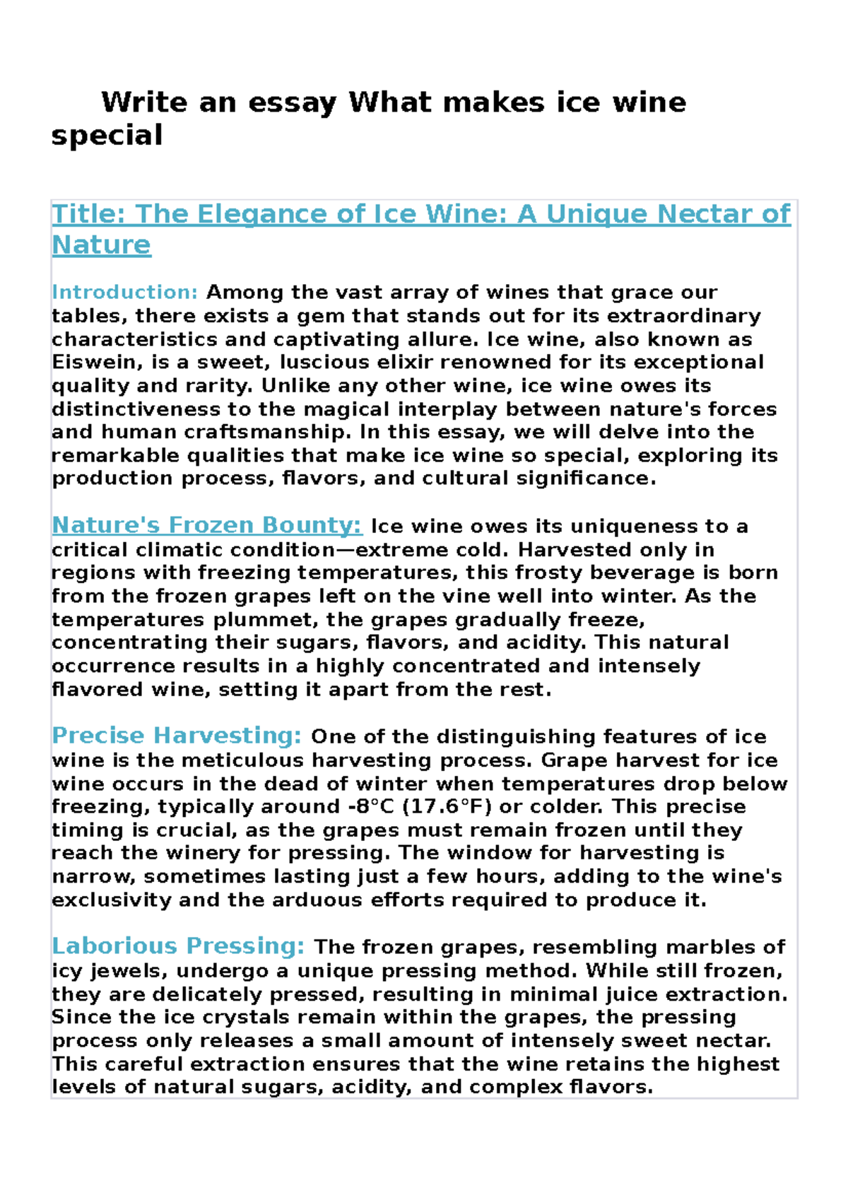 The Elegance of Ice Wine , A Unique Nectar of Nature - Write an essay ...